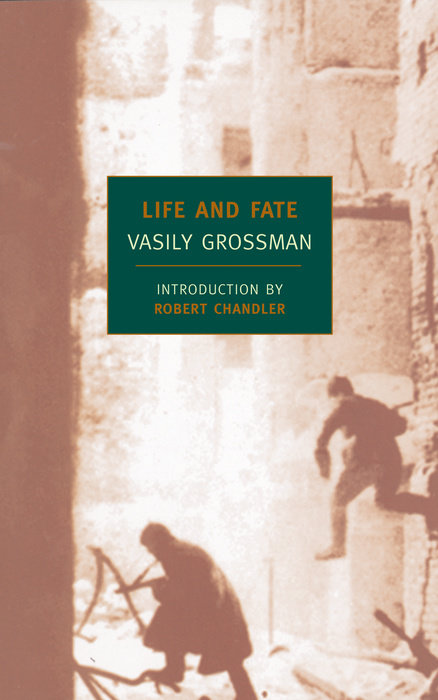 Life and Fate (Stalingrad, #2) by Vasily Grossman | Goodreads