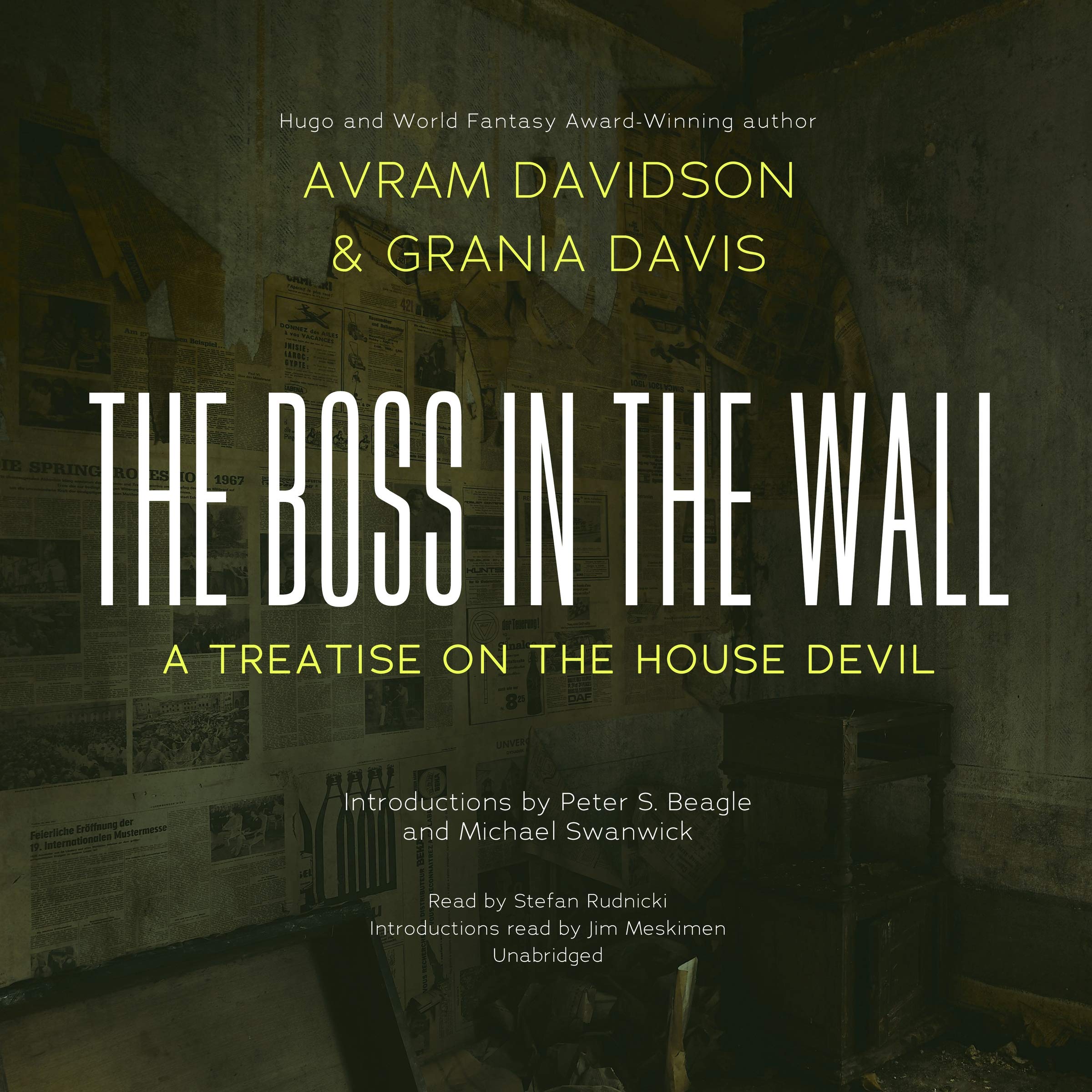 The Boss in the Wall: A Treatise on the House Devil by Avram Davidson ...