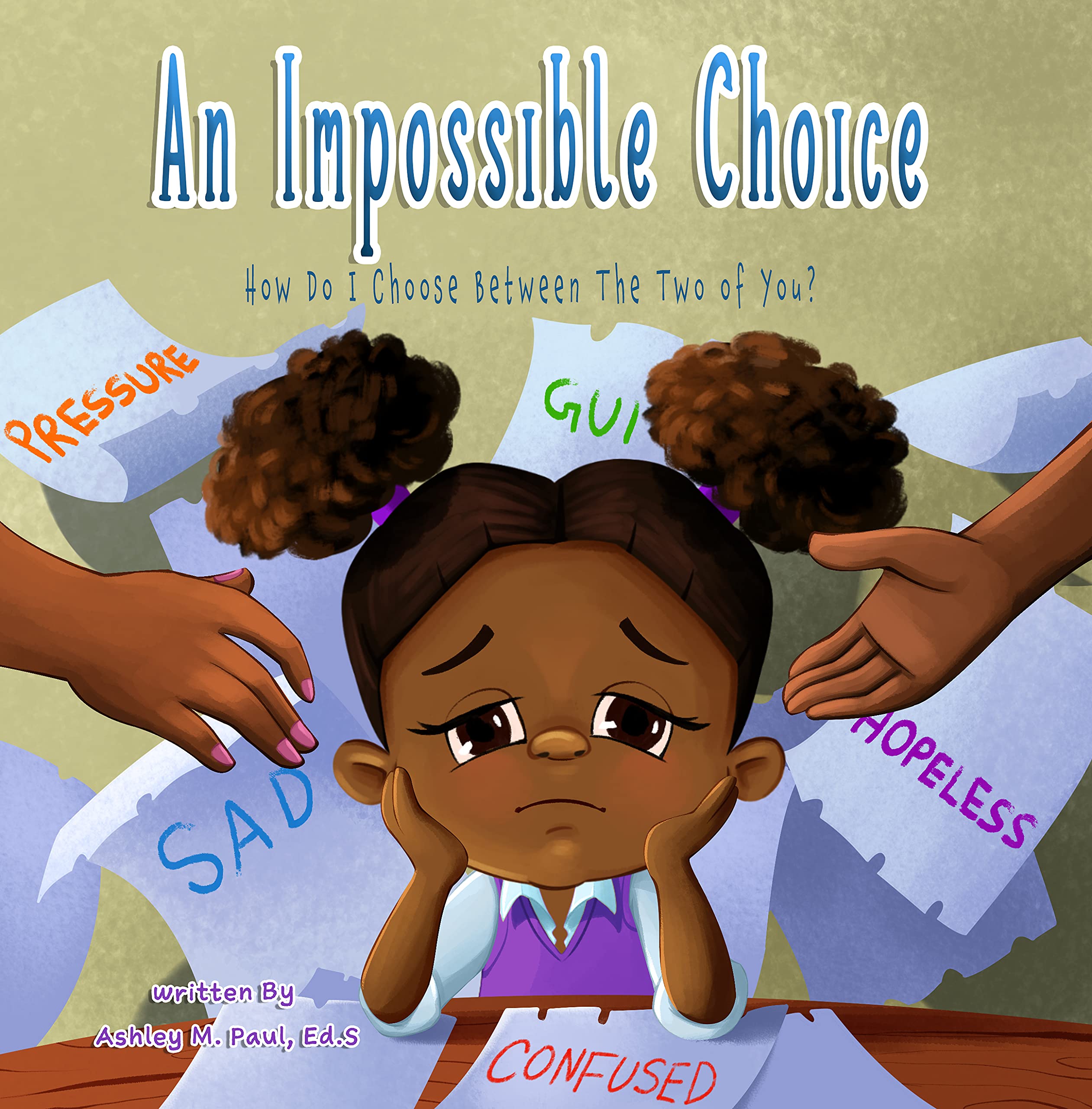 An Impossible Choice: How Do I Choose Between The Two of You? by Ashley Paul | Goodreads