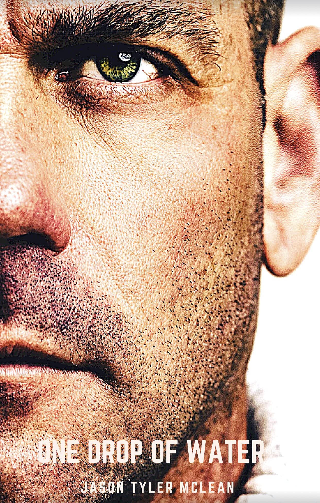 One Drop of Water by Jason McLean | Goodreads