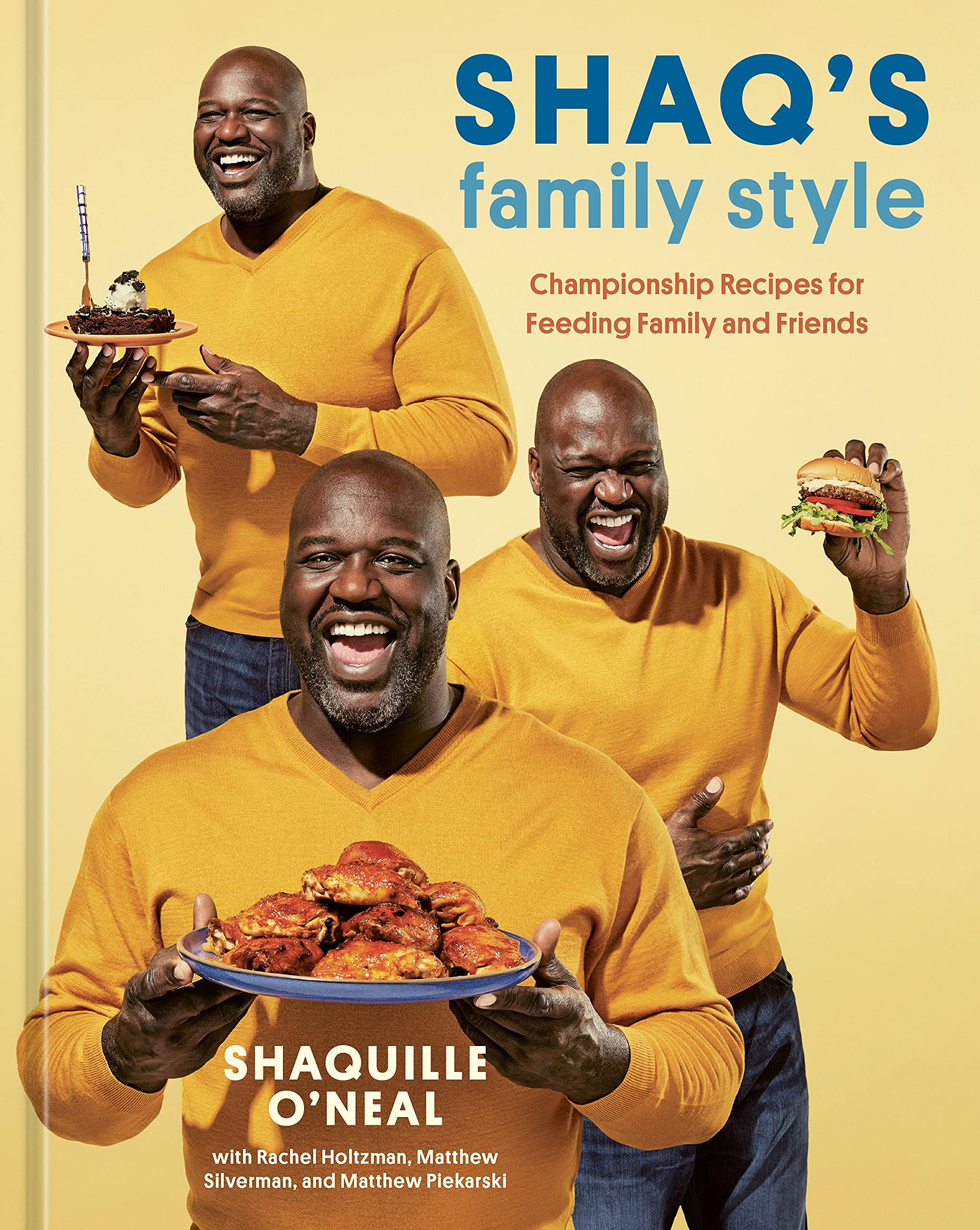 Shaq's Family Style: Championship Recipes for Feeding Family and ...