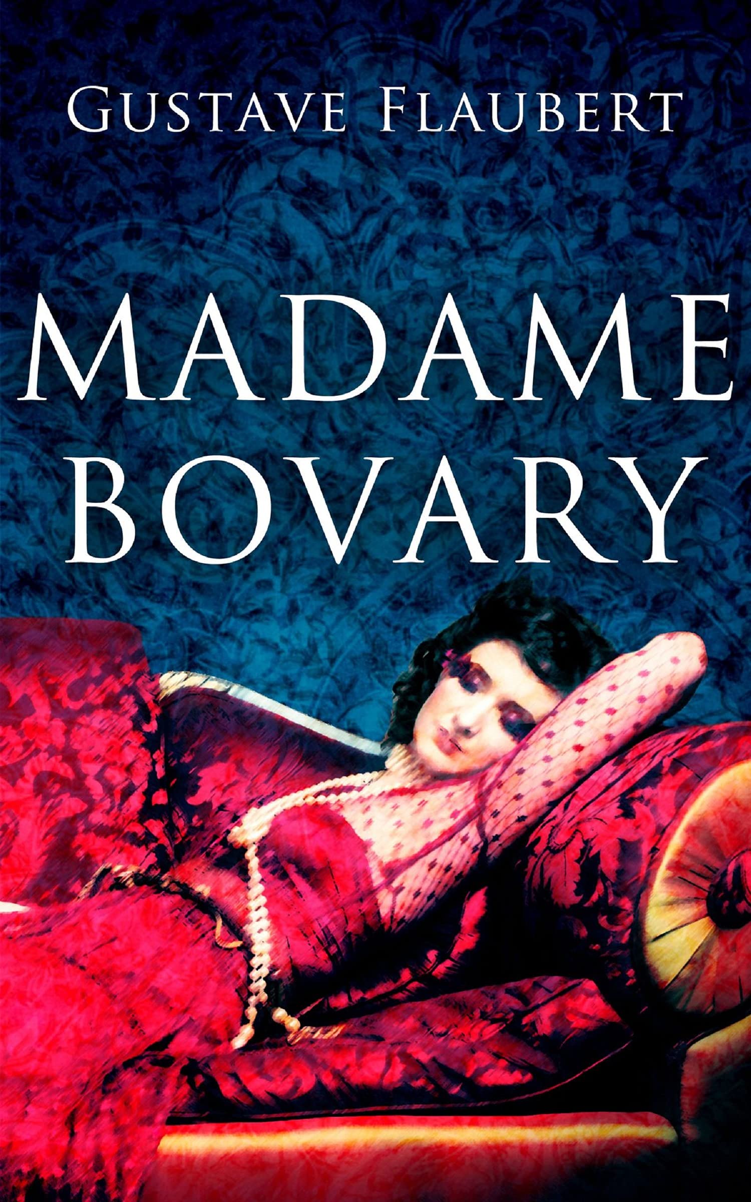 Madame Bovary Annotated by Gustave Flaubert | Goodreads