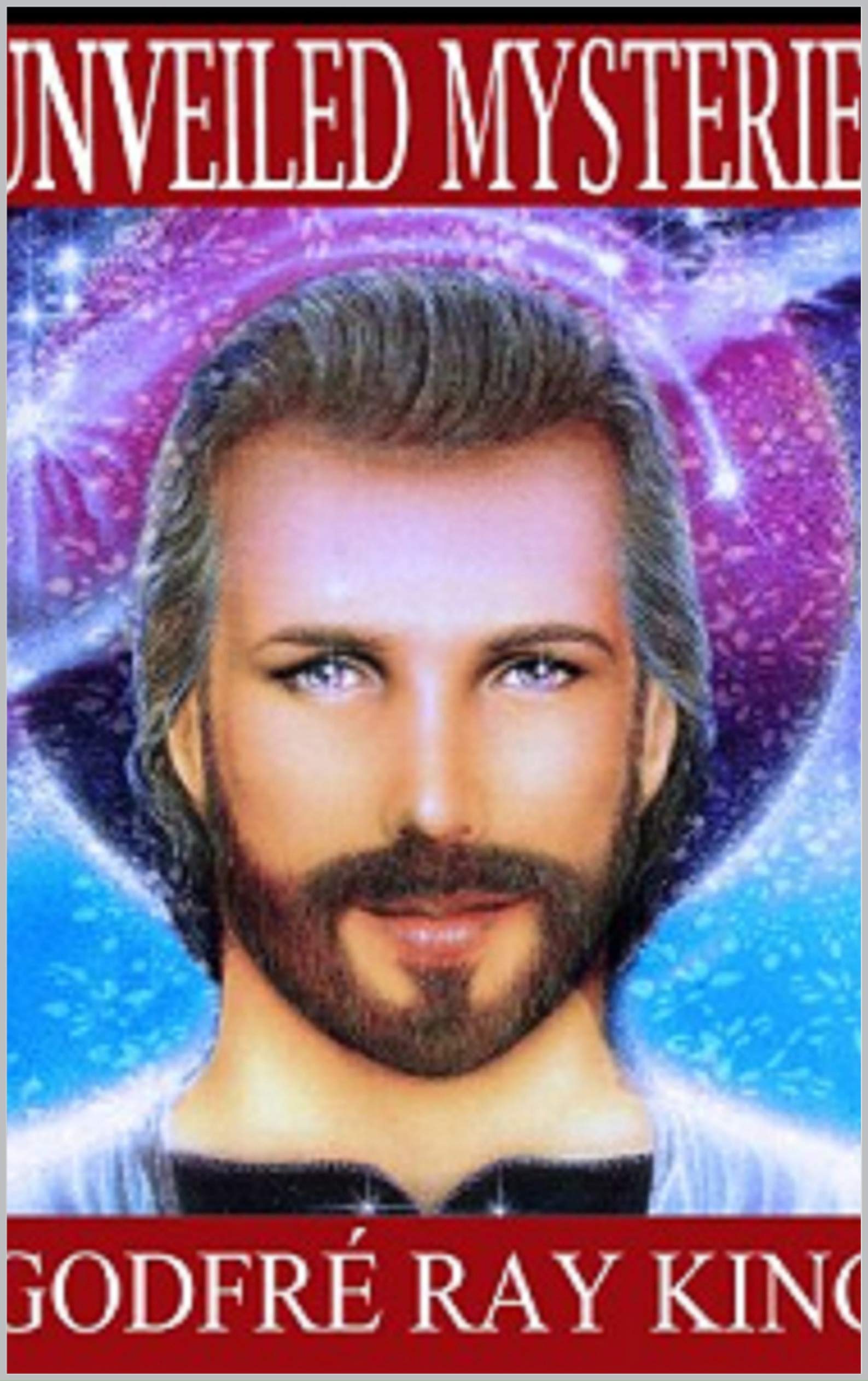 Unveiled Mysteries illustrated by Godfré Ray King | Goodreads