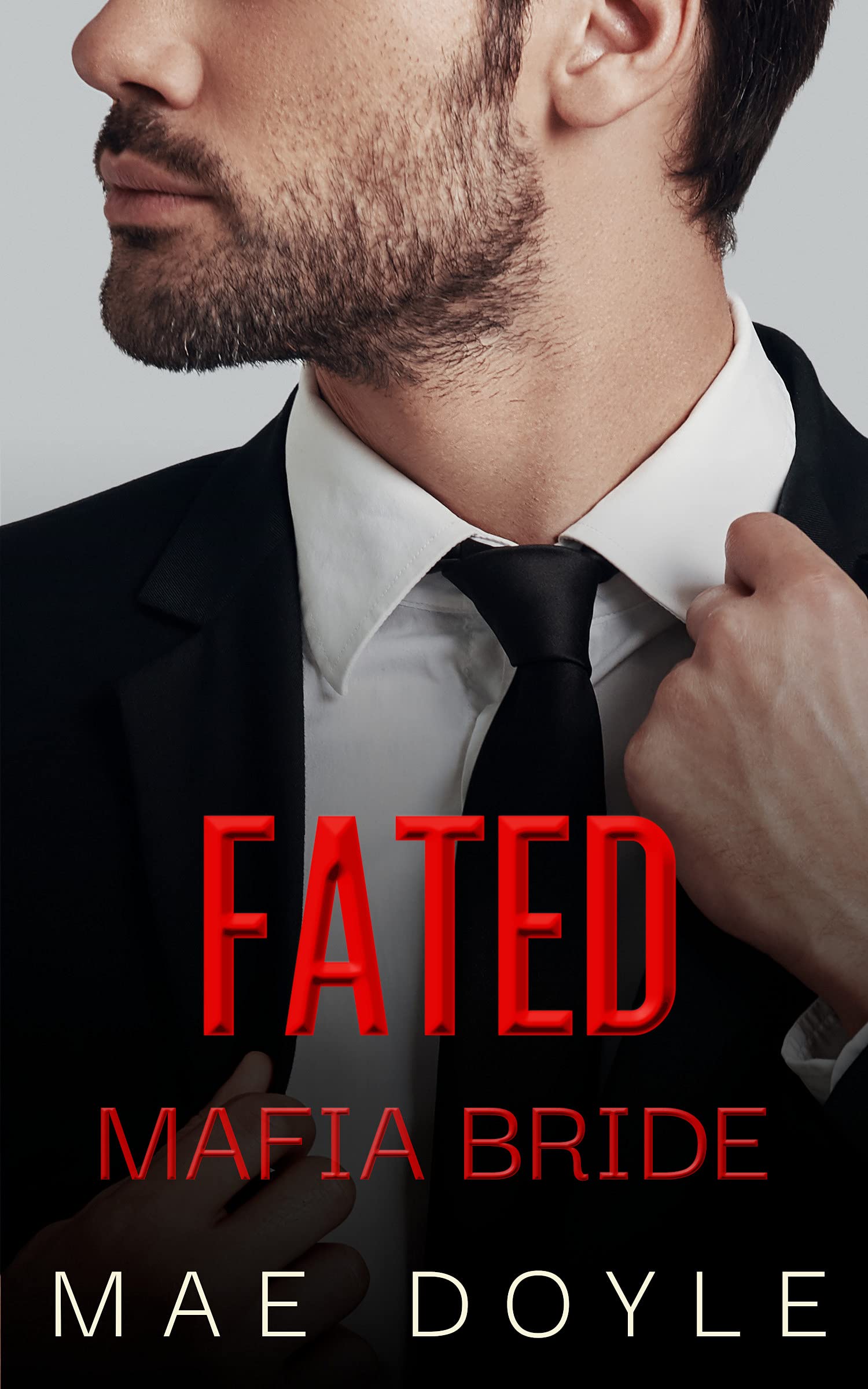 Fated Mafia Bride (The Bonanno Family, #6) by Mae Doyle | Goodreads