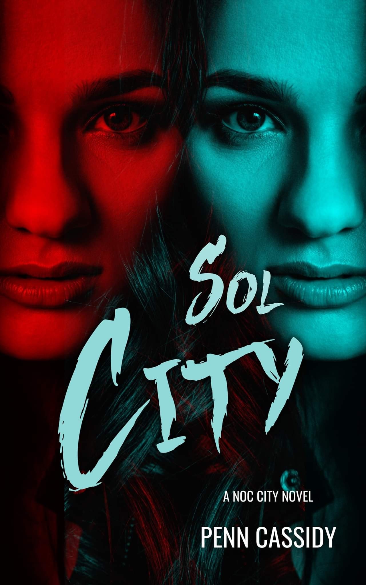 Sol City (A Noc City Novel) by Penn Cassidy | Goodreads