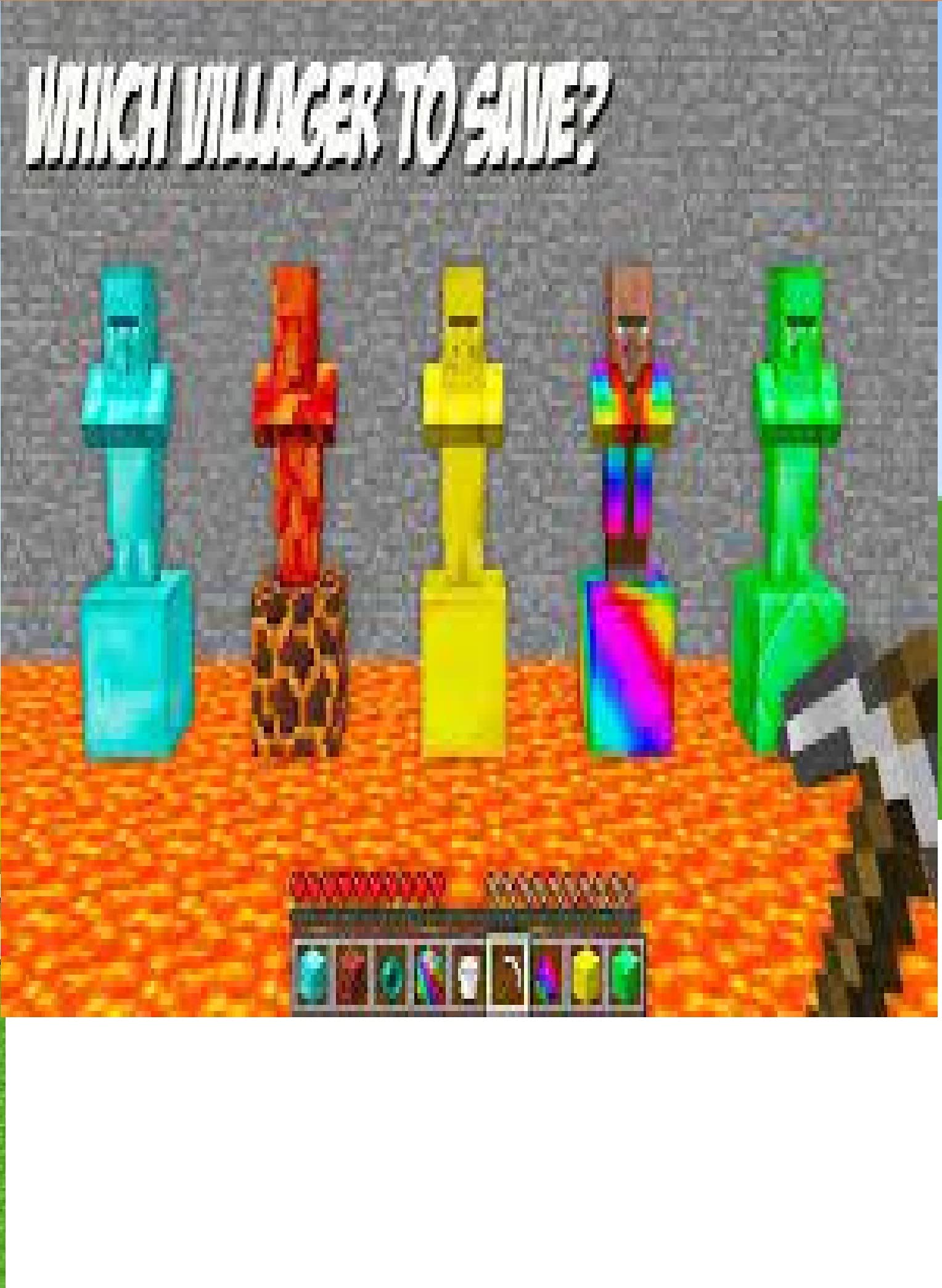 WHICH to SAVE DIAMOND VILLAGER or LAVA VILLAGER or GOLD VILLAGER or ...