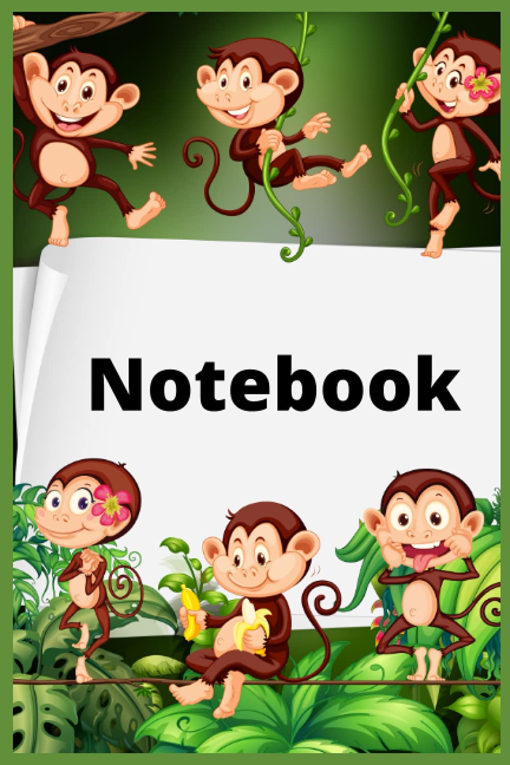 Notebook: Monkeys are a favorite animal and here you have six. Keep ...