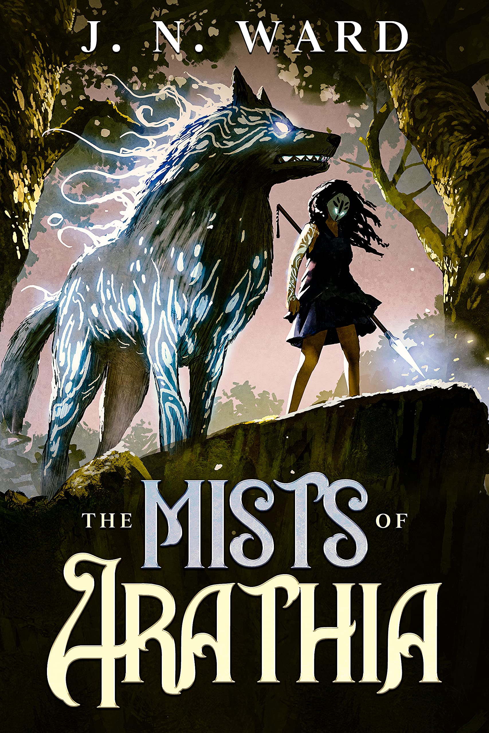 The Mists of Arathia (Lunar Insurrection #0.5) by J.N. Ward | Goodreads