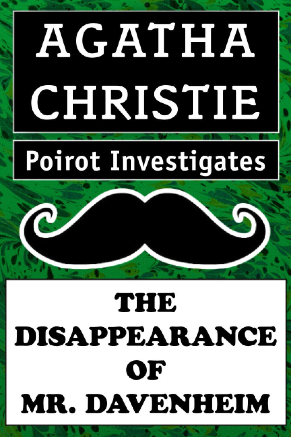 Poirot Investigates: The Disappearance of Mr. Davenheim by Agatha ...