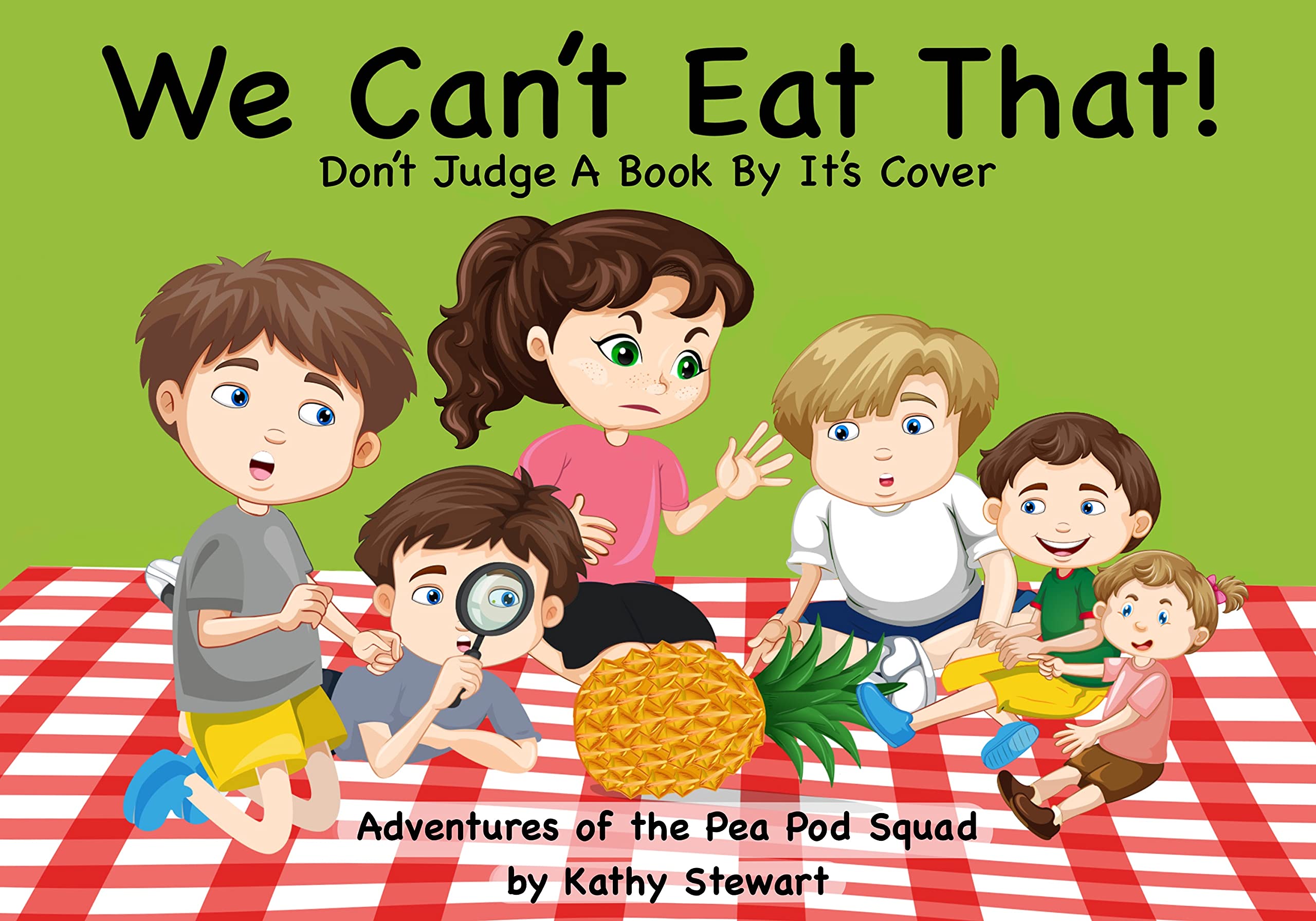 We Can't Eat That! : Don't Judge A Book By It's Cover: An Amusing ...