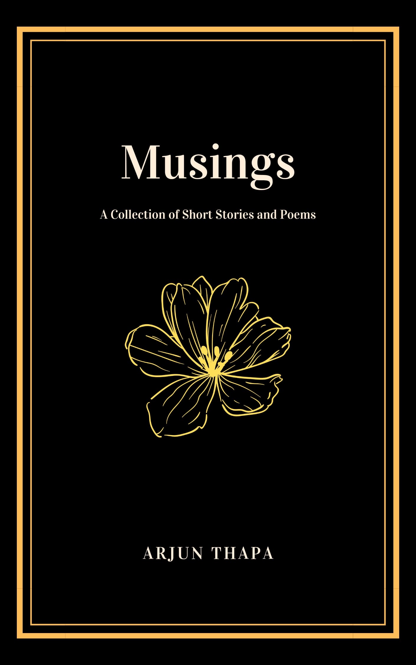 Musings by Arjun Thapa | Goodreads