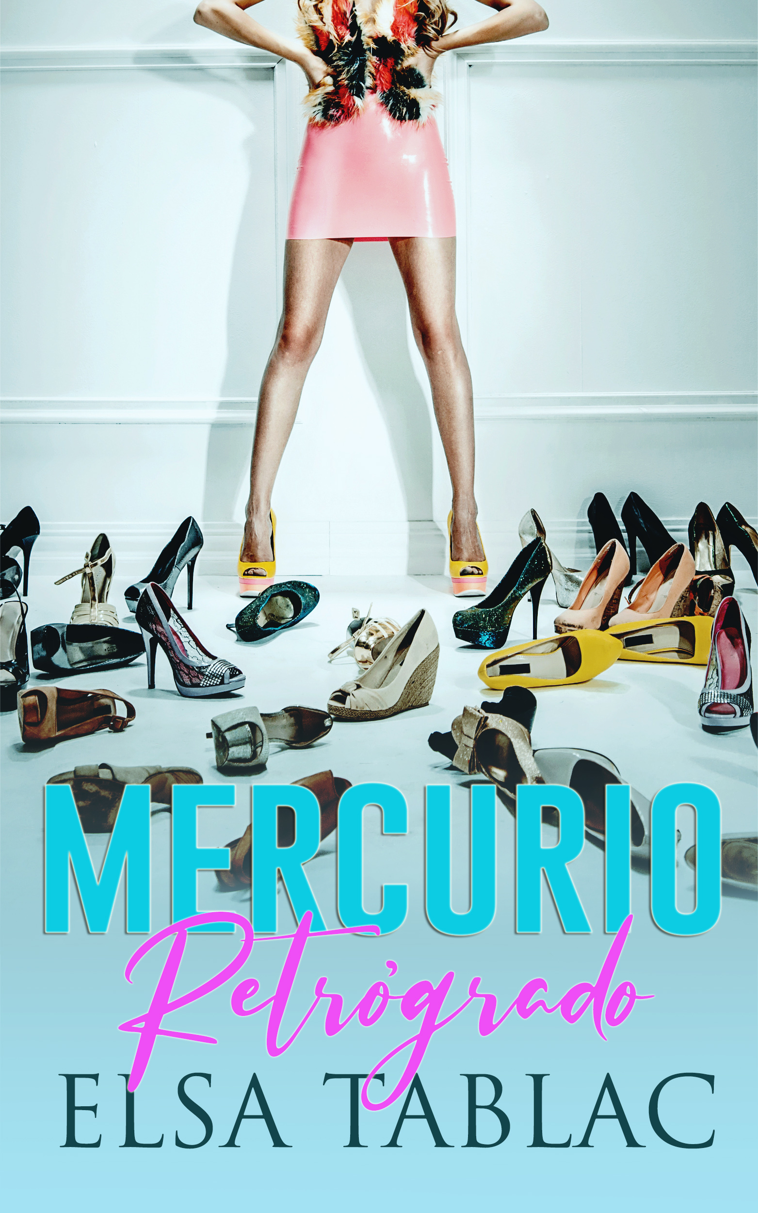 Mercurio retrógrado by Elsa Tablac | Goodreads