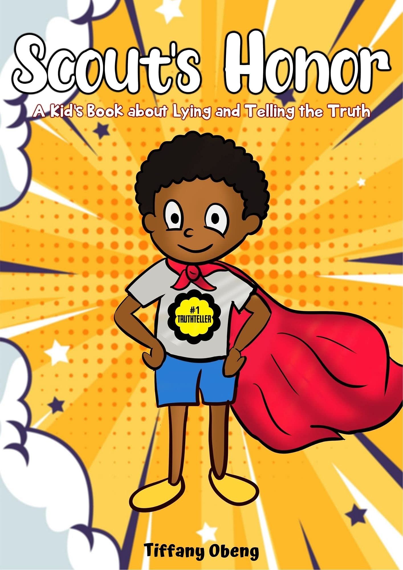 Scout's Honor: A Kid's Book about Lying and Telling the Truth by ...