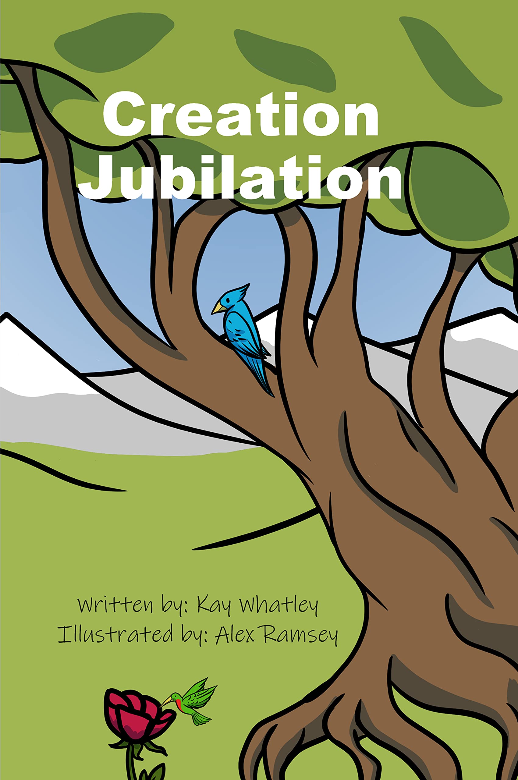 Creation Jubilation by Kay Whatley | Goodreads