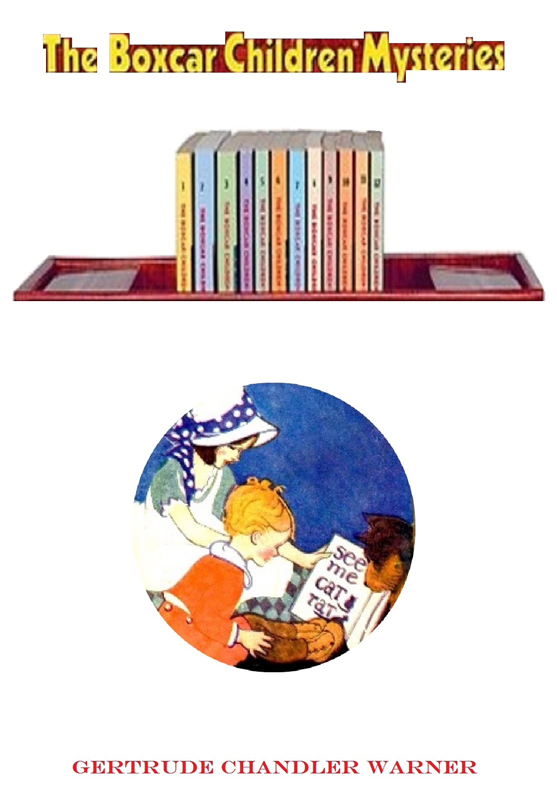 The Boxcar Children Mysteries by Gertrude Chandler Warner | Goodreads