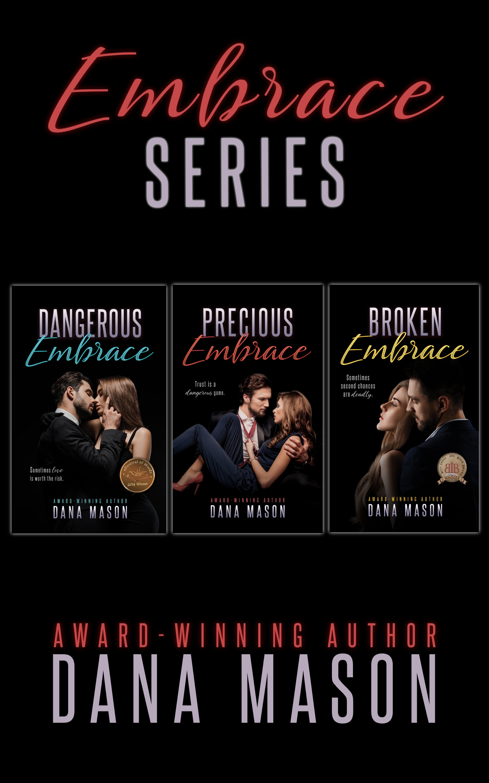 The Embrace Series: Romantic Suspense Box Set by Dana Mason | Goodreads