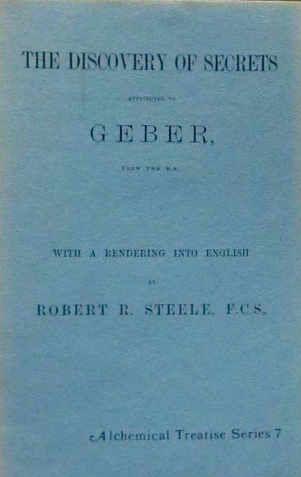 The Discovery of Secrets Attributed to Geber by GEBER | Goodreads