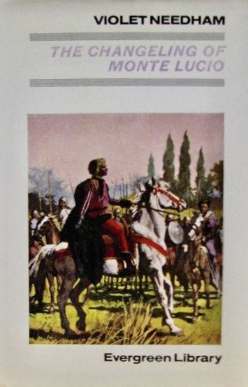 The Changeling of Monte Lucio by Violet Needham | Goodreads