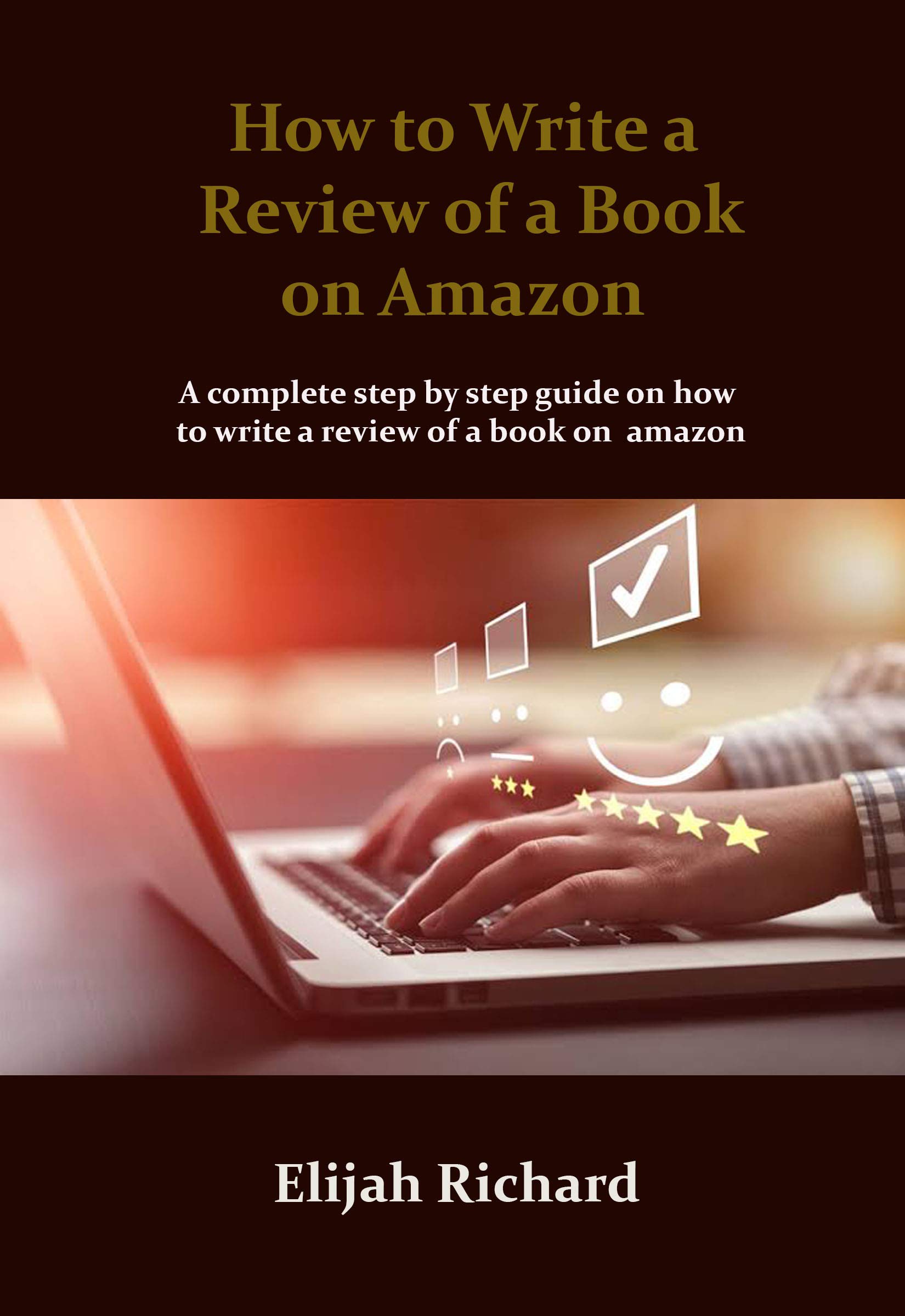 How to Write a Review of a Book on Amazon: A complete step by step ...