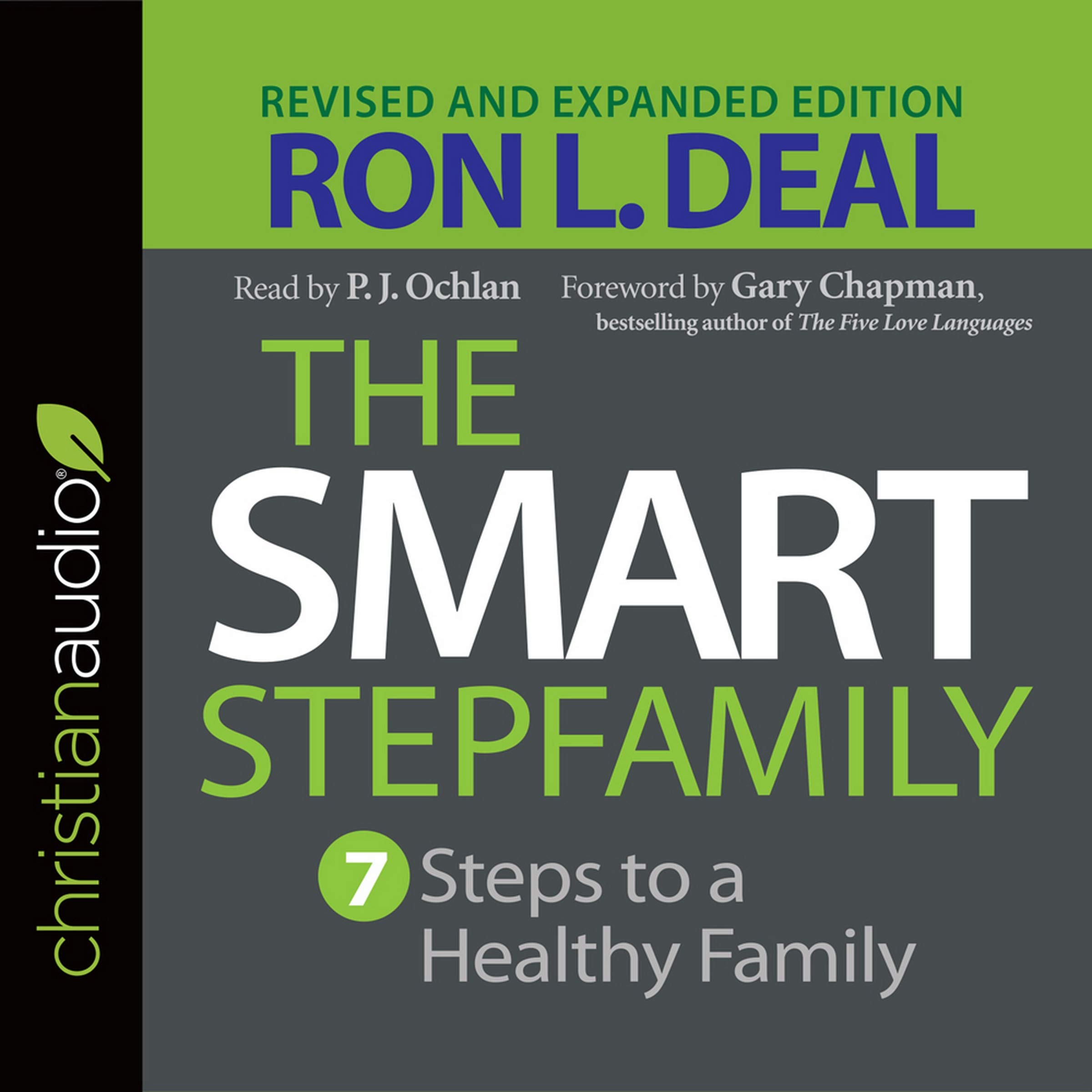 Smart Stepfamily: Seven Steps to a Healthy Family by Ron L. Deal ...