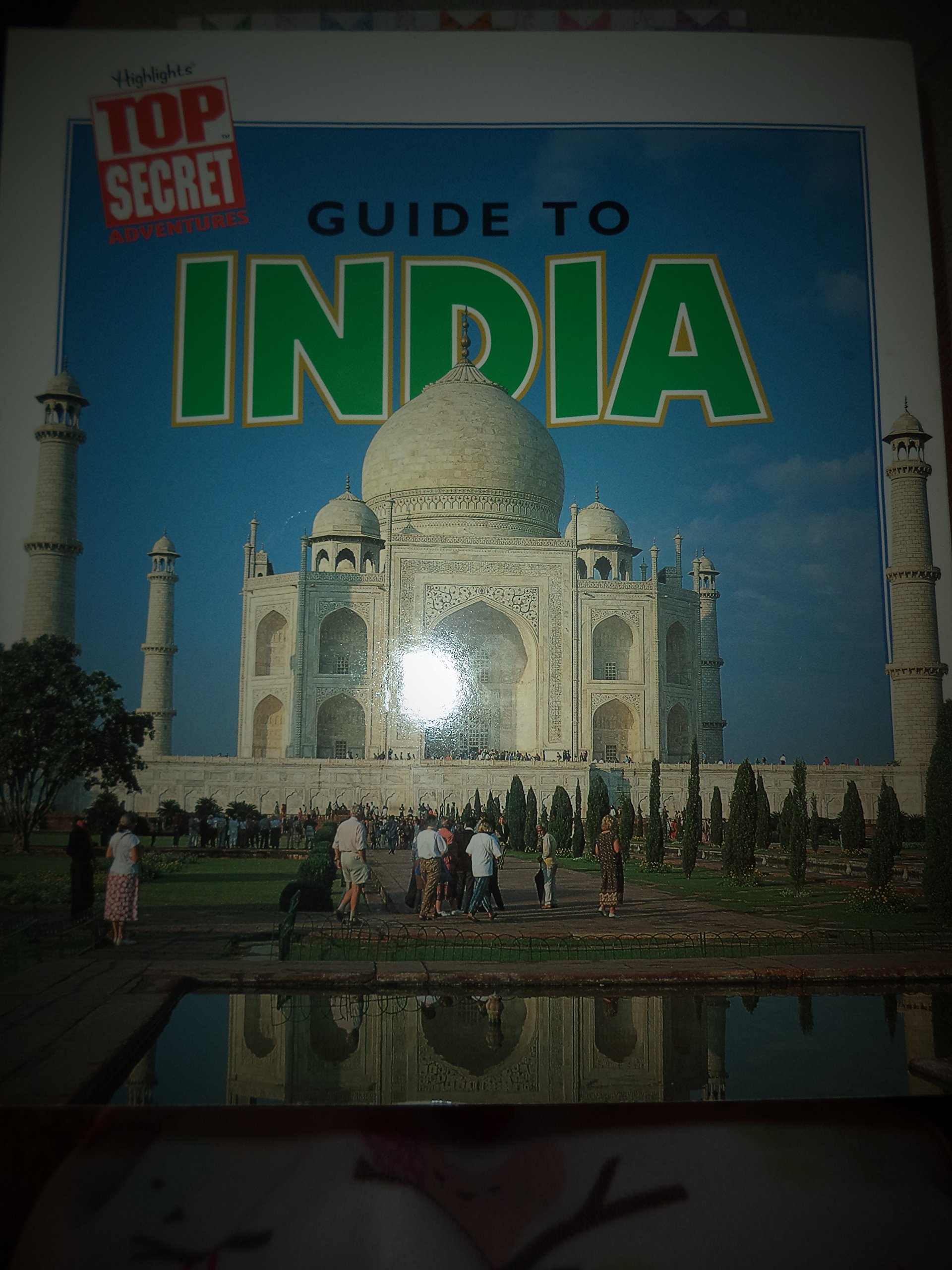 Guide to India (Highlights top secret adventures) by Brian Williams ...