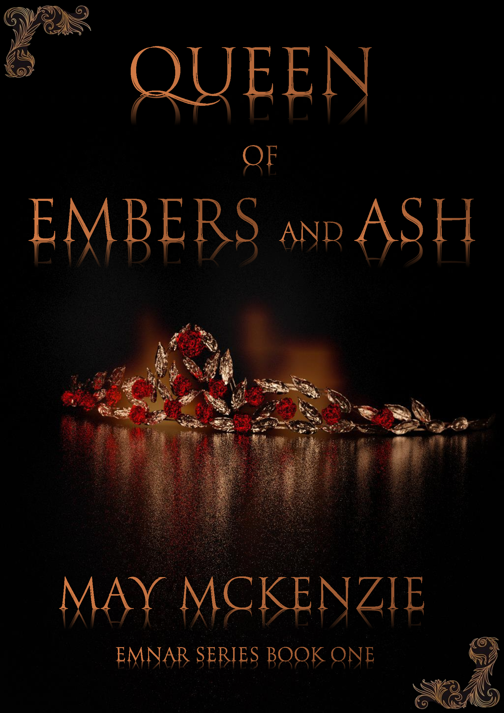 Queen of Embers and Ash by May McKenzie | Goodreads