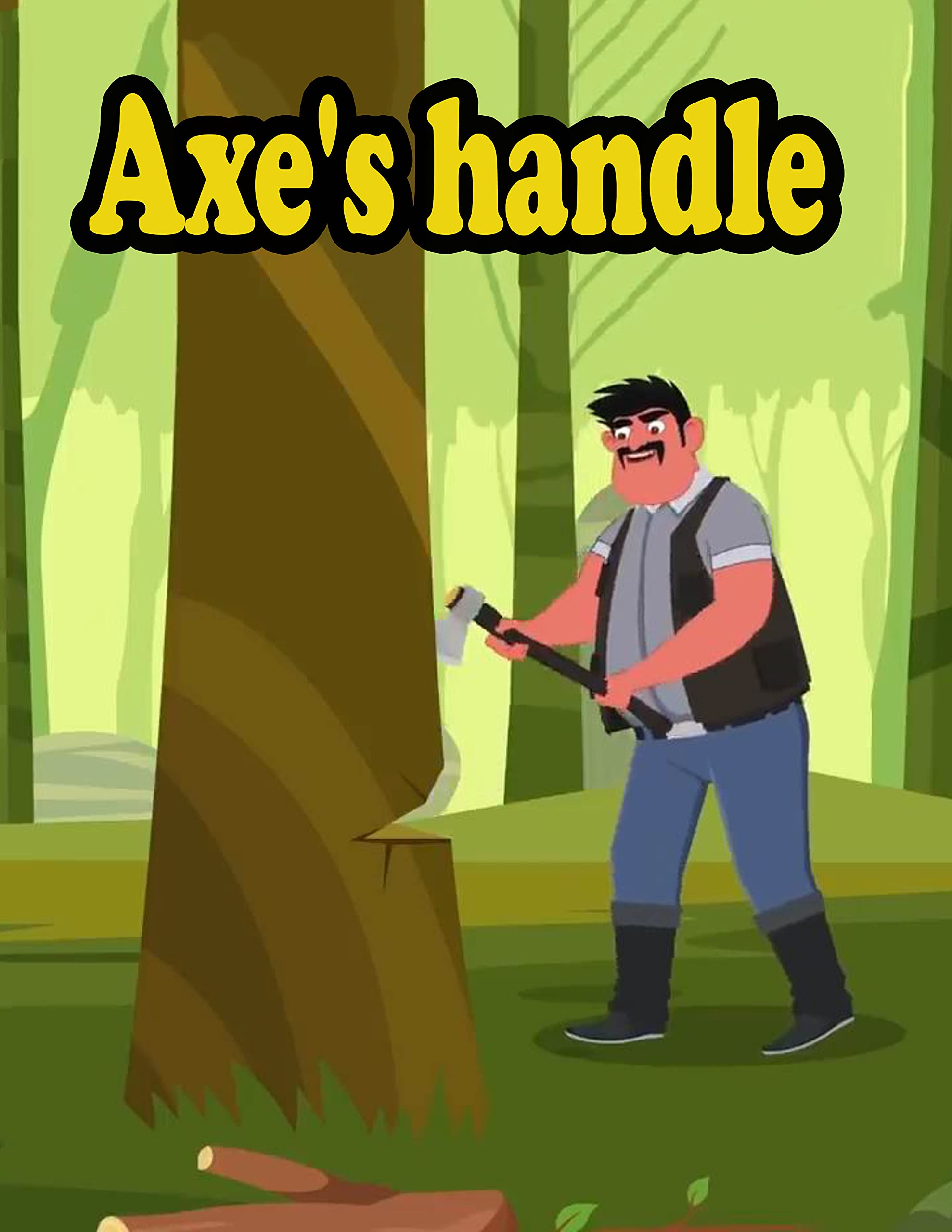 Story Of About Axe's handle | Moral Stories For Kids: Bedtime Stories ...