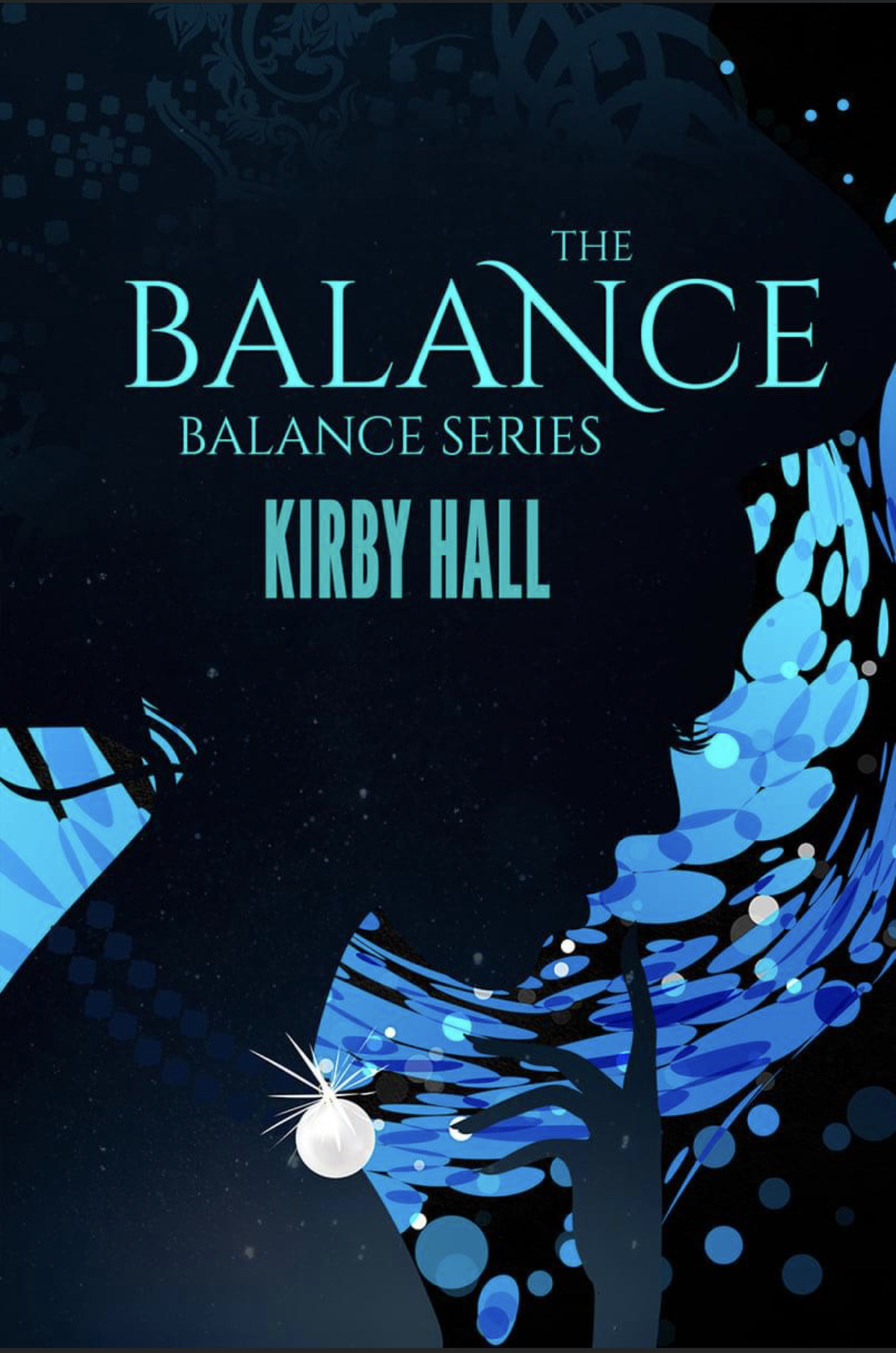 The Balance (The Balance Series, #1) by Kirby Hall | Goodreads