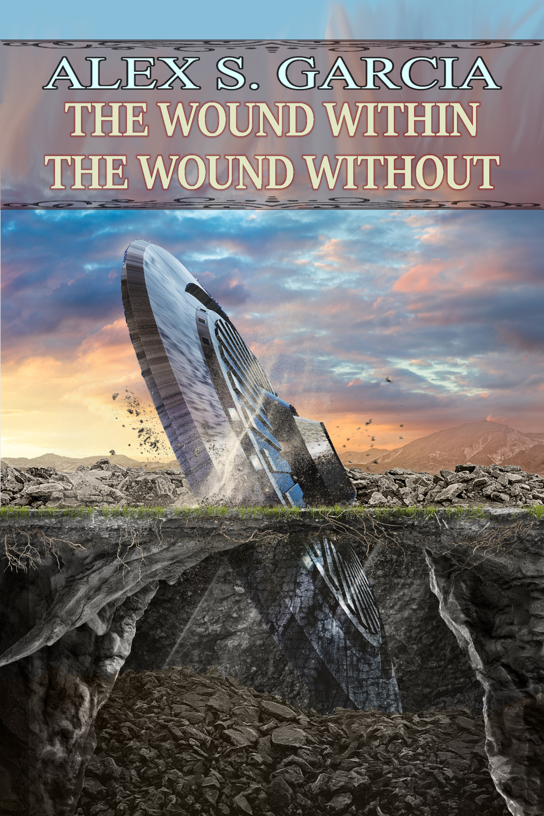 The Wound Within, the Wound Without by Alex S. Garcia | Goodreads