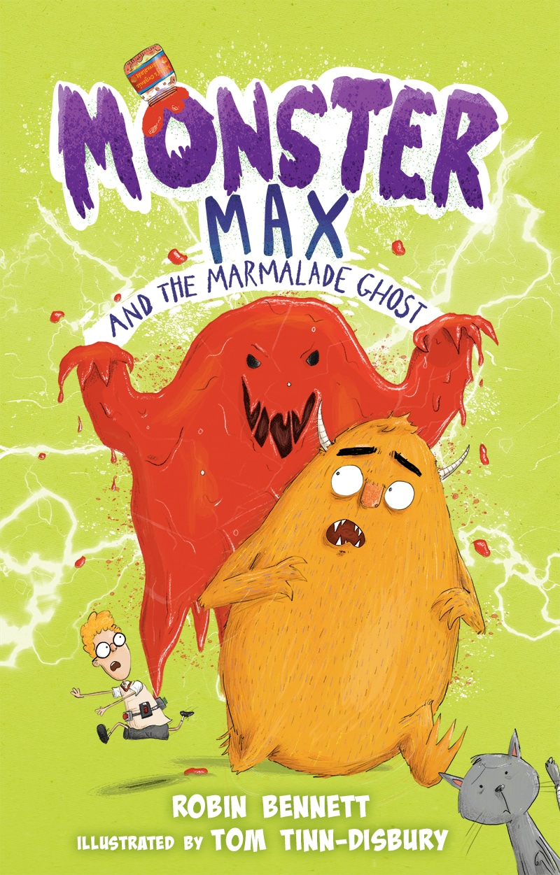 Monster Max and the Marmalade Ghost by Robin Bennett | Goodreads