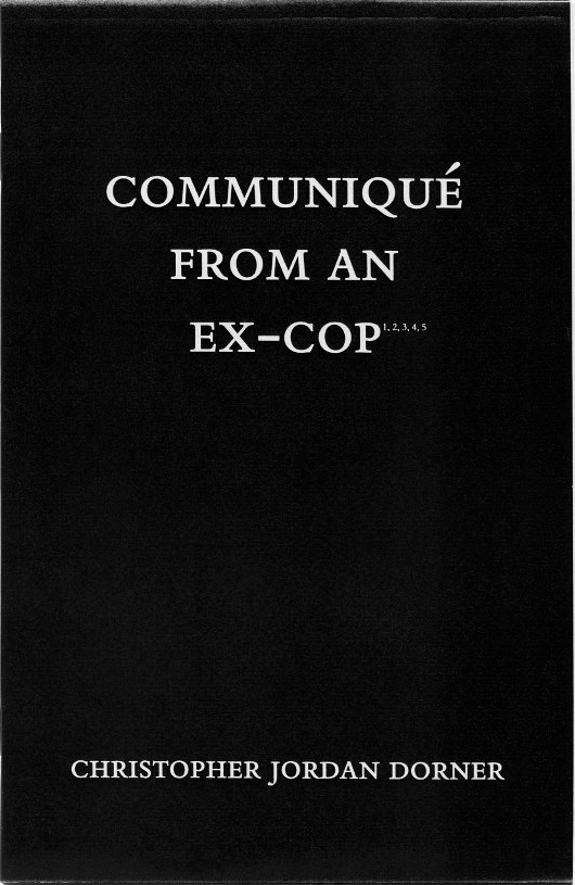 Communiqué From an Ex-Cop by Christopher Jordan Dorner | Goodreads