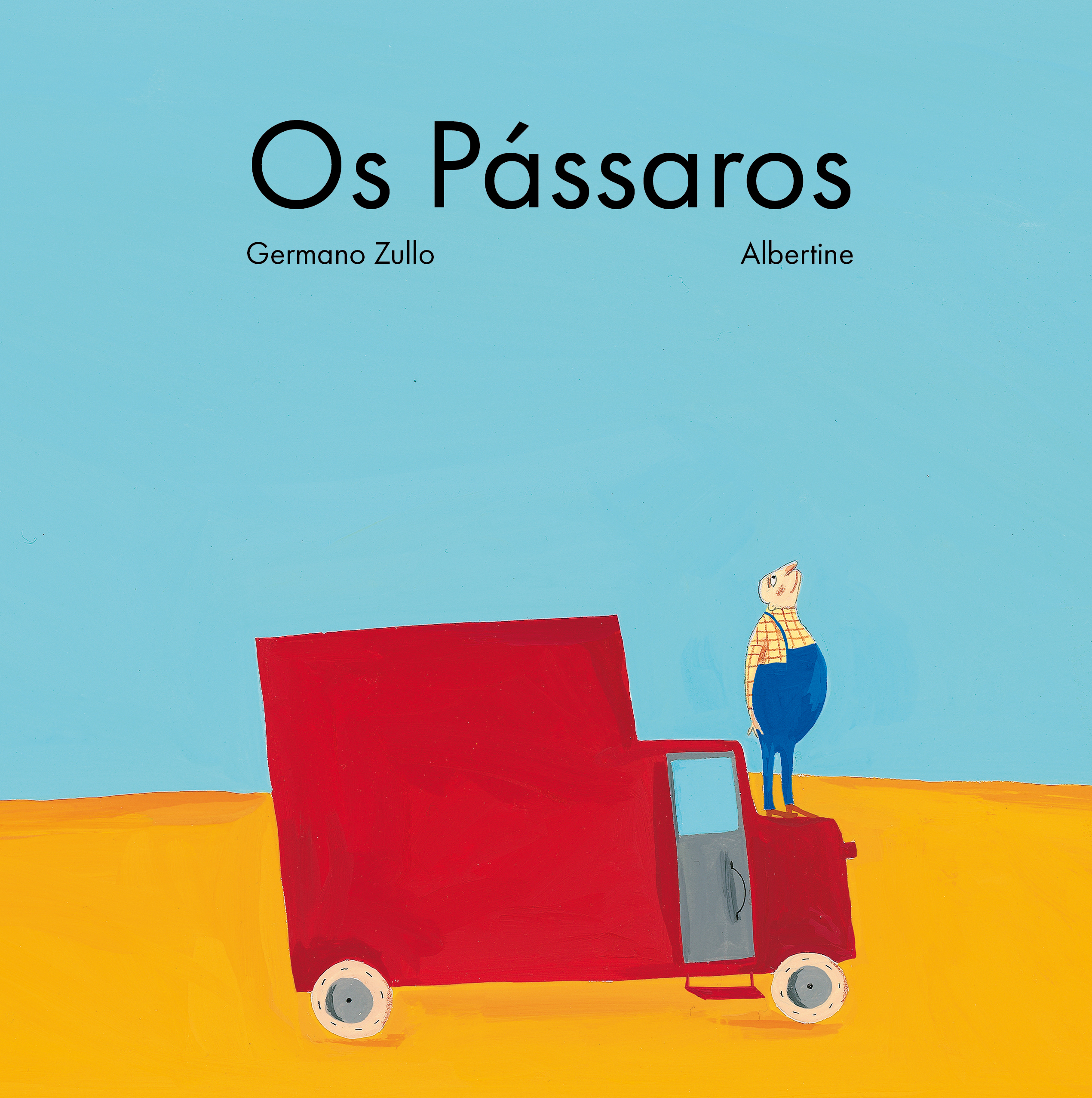 Os Pássaros by Germano Zullo | Goodreads