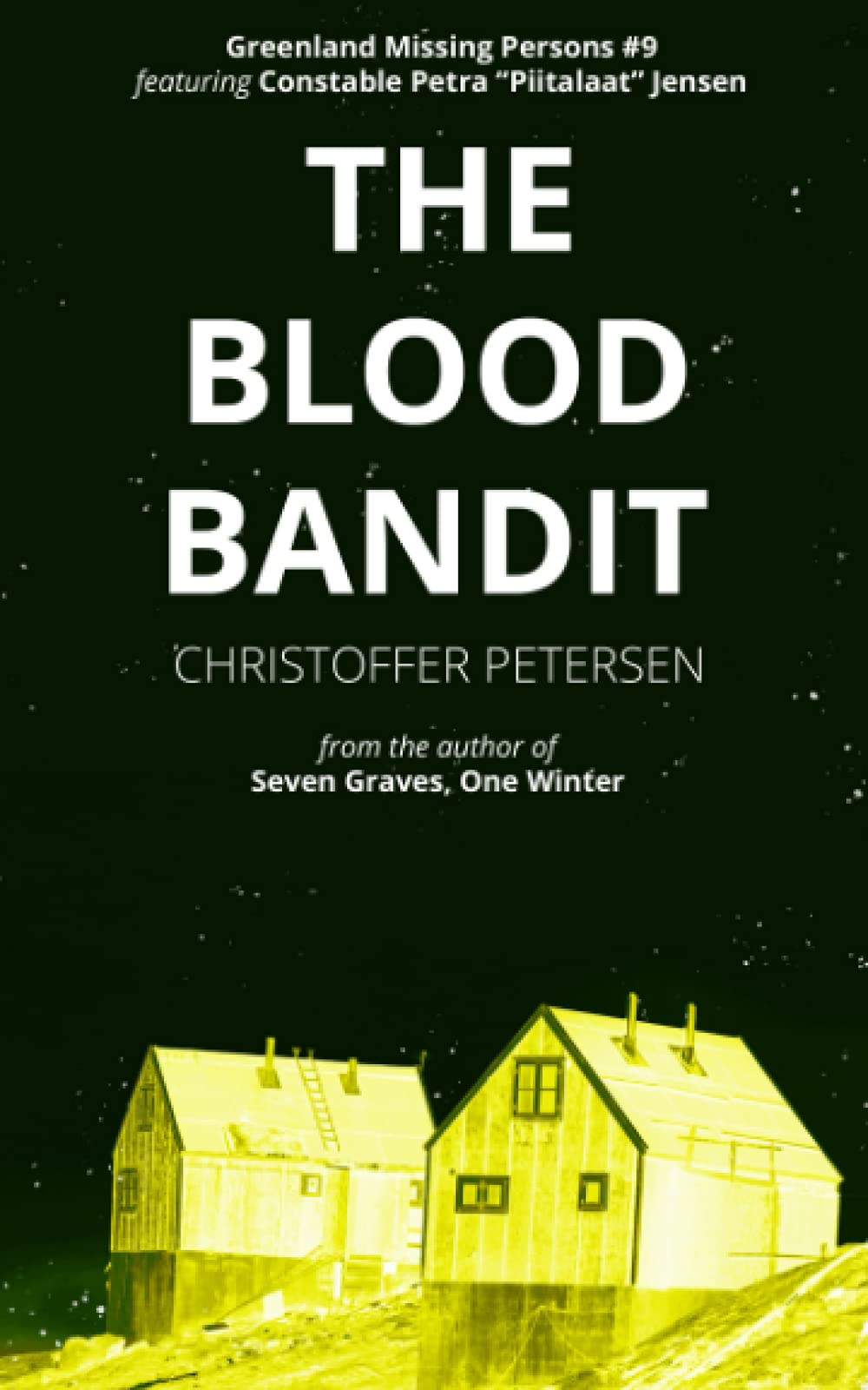 The Blood Bandit: A Constable Petra Jensen Novella by Christoffer ...