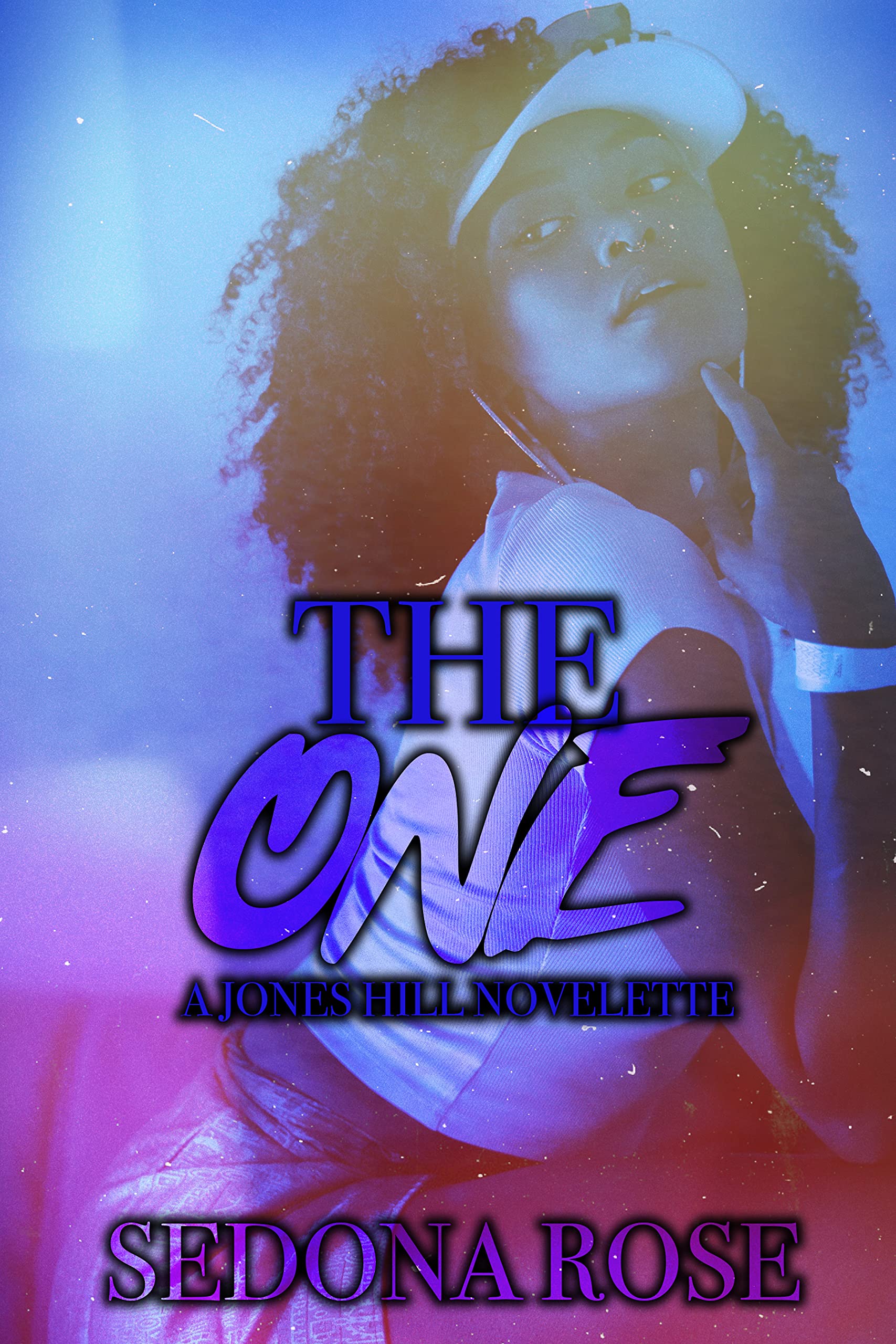 The One by Sedona Rose | Goodreads