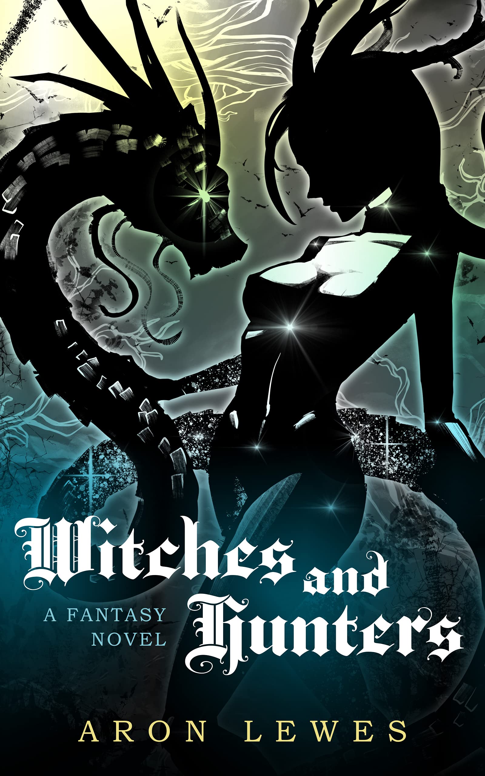 Witches and Hunters by Aron Lewes | Goodreads
