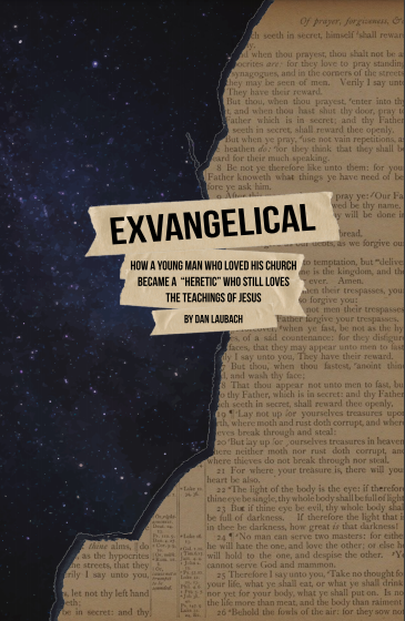 Exvangelical: How a Young Man Who Loved His Church Became a "Heretic ...