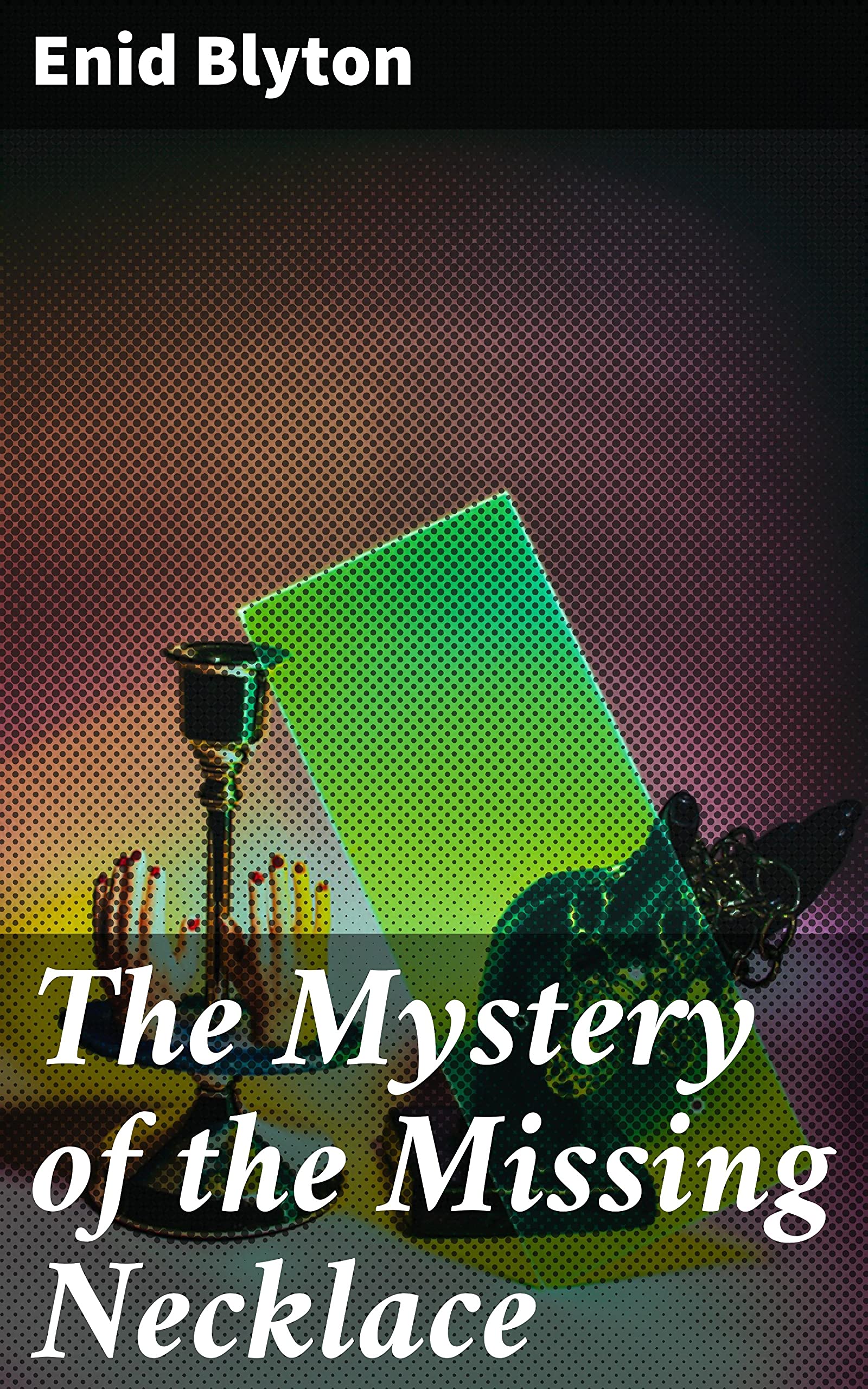 The Mystery of the Missing Necklace: A Captivating Children's Mystery ...