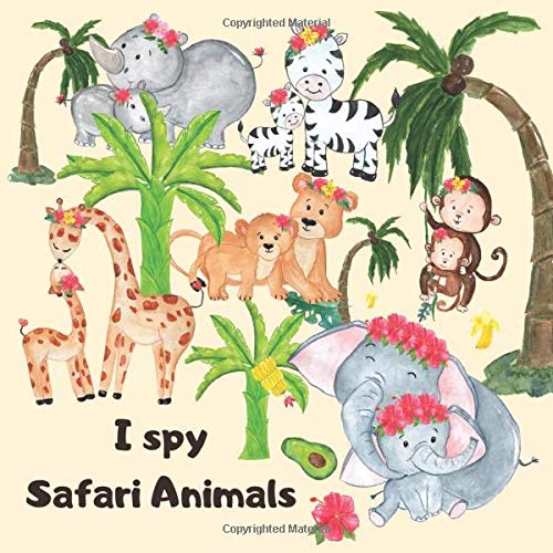 I Spy Safari Animals: Animals guessing game book for toddlers, Funny ...