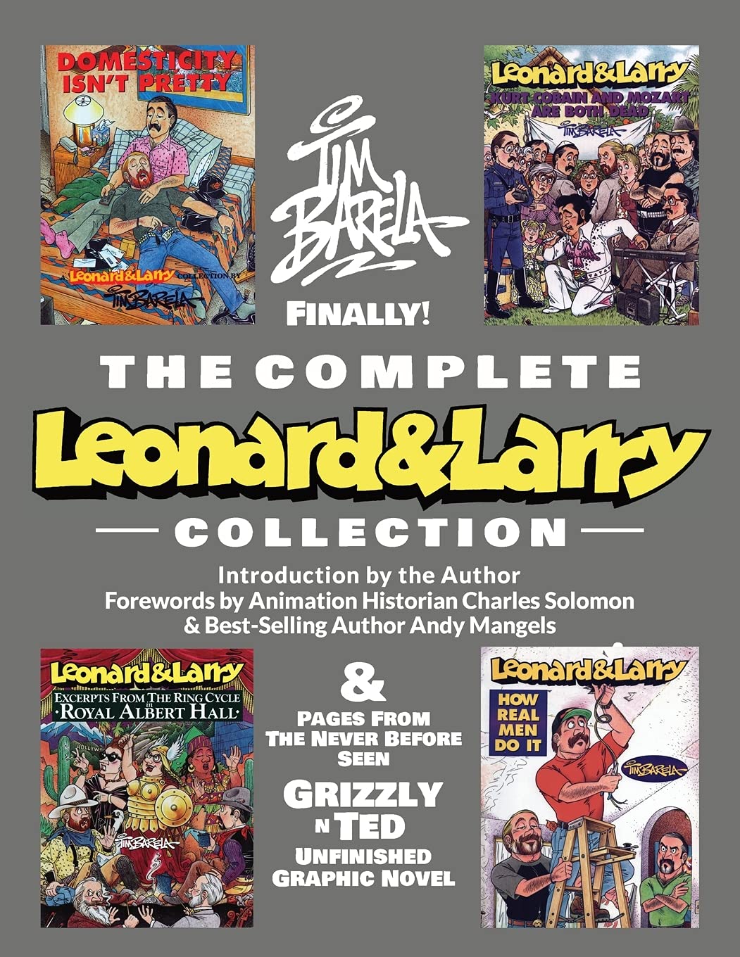 The Complete Leonard & Larry Collection by Tim Barela | Goodreads