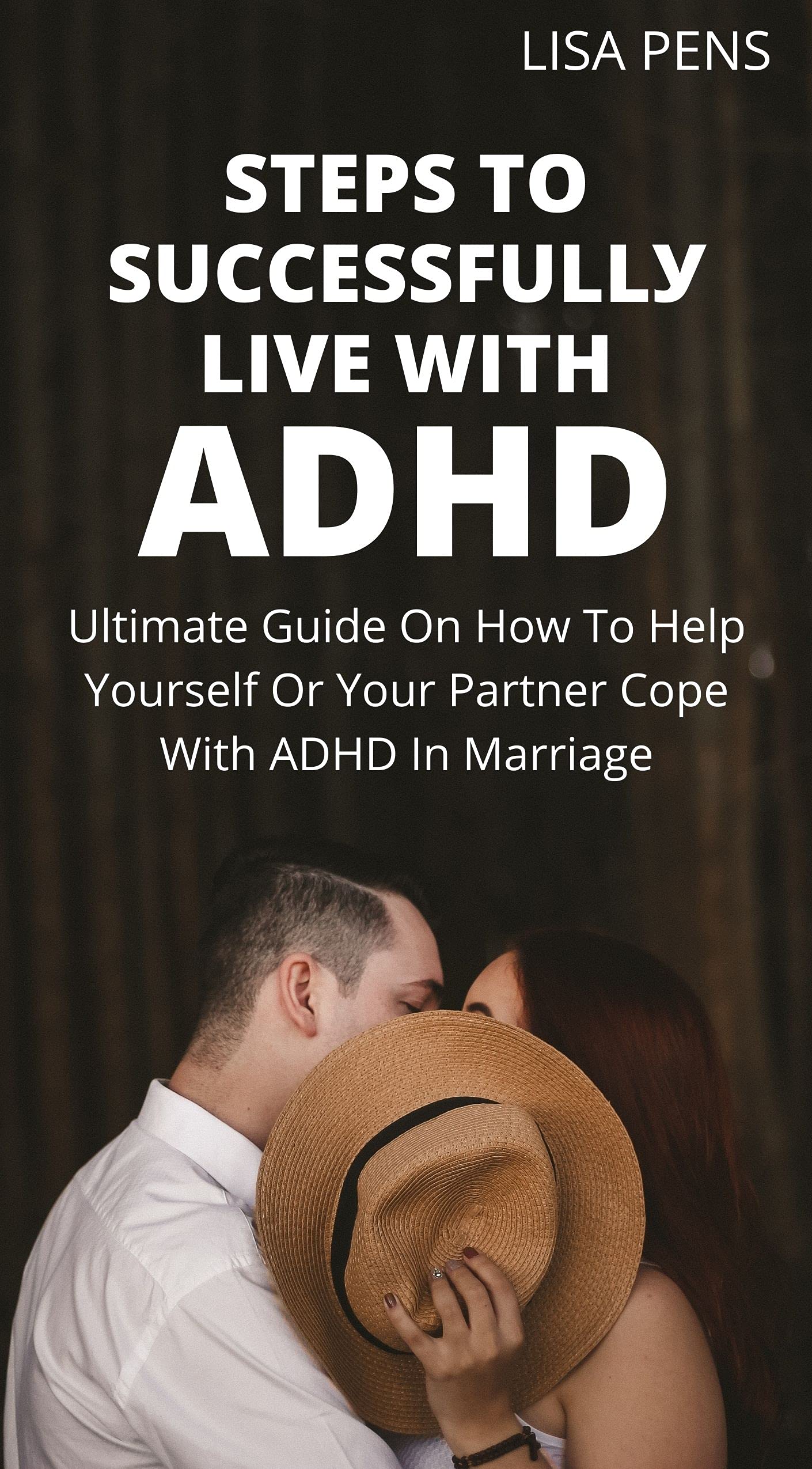 STЕРЅ TО SUССЕЅЅFULLУ LІVЕ WІTH ADHD: Ultimate Guide On How To Help ...