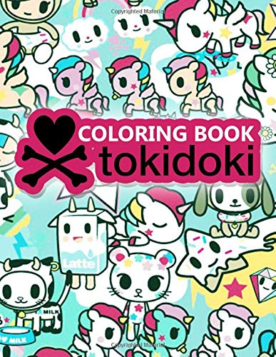 Tokidoki Coloring Book: Coloring Books for Kids of All Ages by Hilma ...