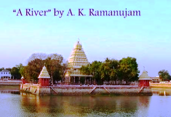 A River by A.K. Ramanujan | Goodreads