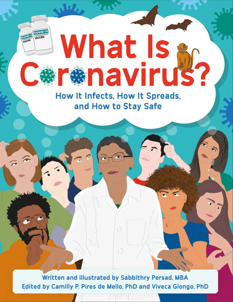 What Is Coronavirus?: How It Infects, How It Spreads, and How to Stay ...