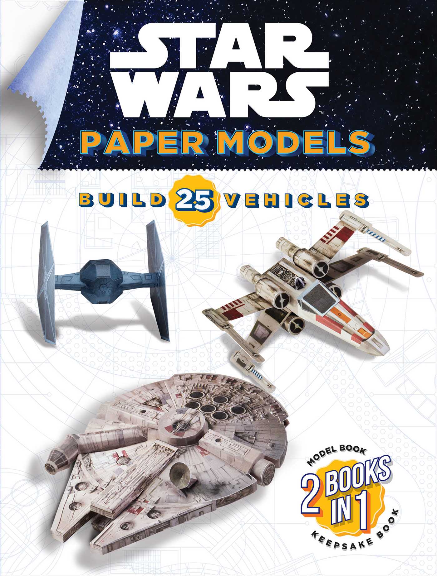 Star Wars Paper Models by Bill Scollon | Goodreads