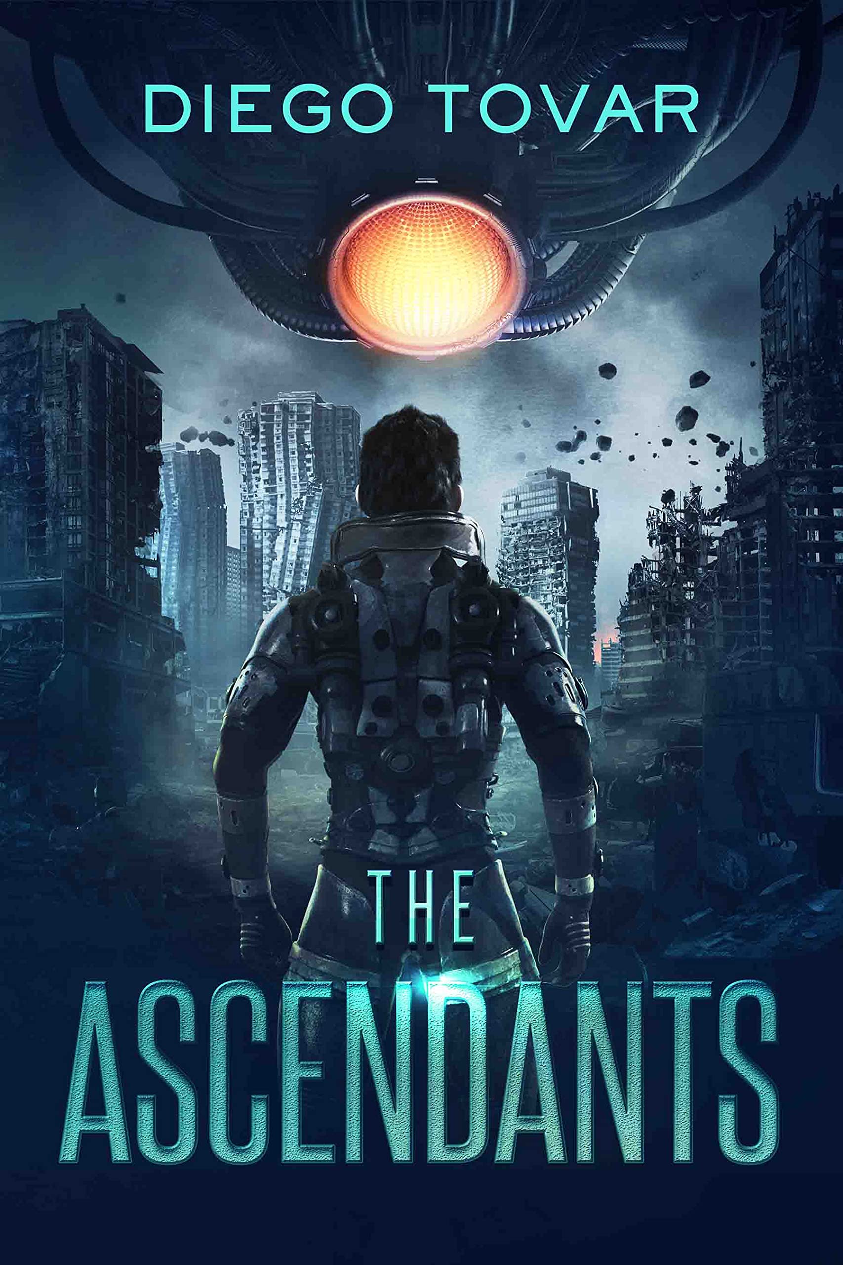 The Ascendants by Diego Tovar | Goodreads