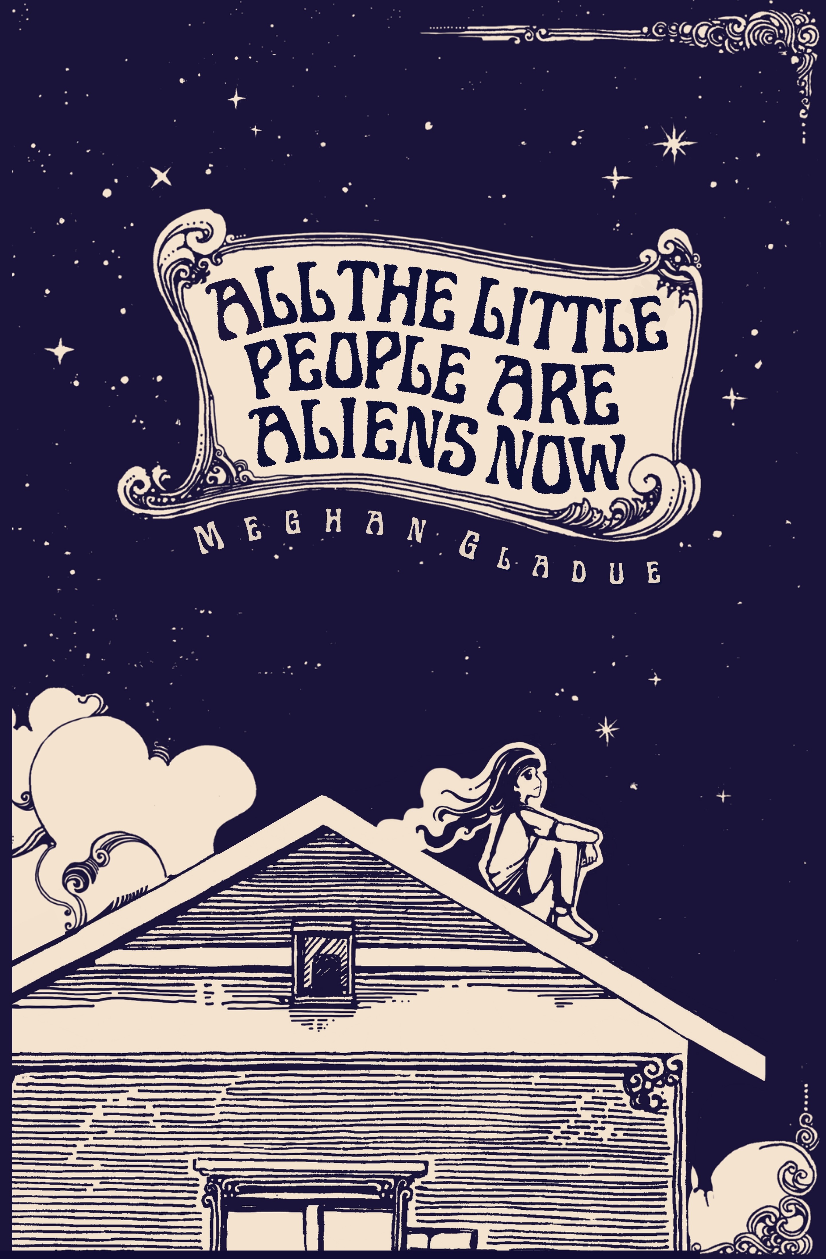 All The Little People Are Aliens Now by Meghan Gladue | Goodreads