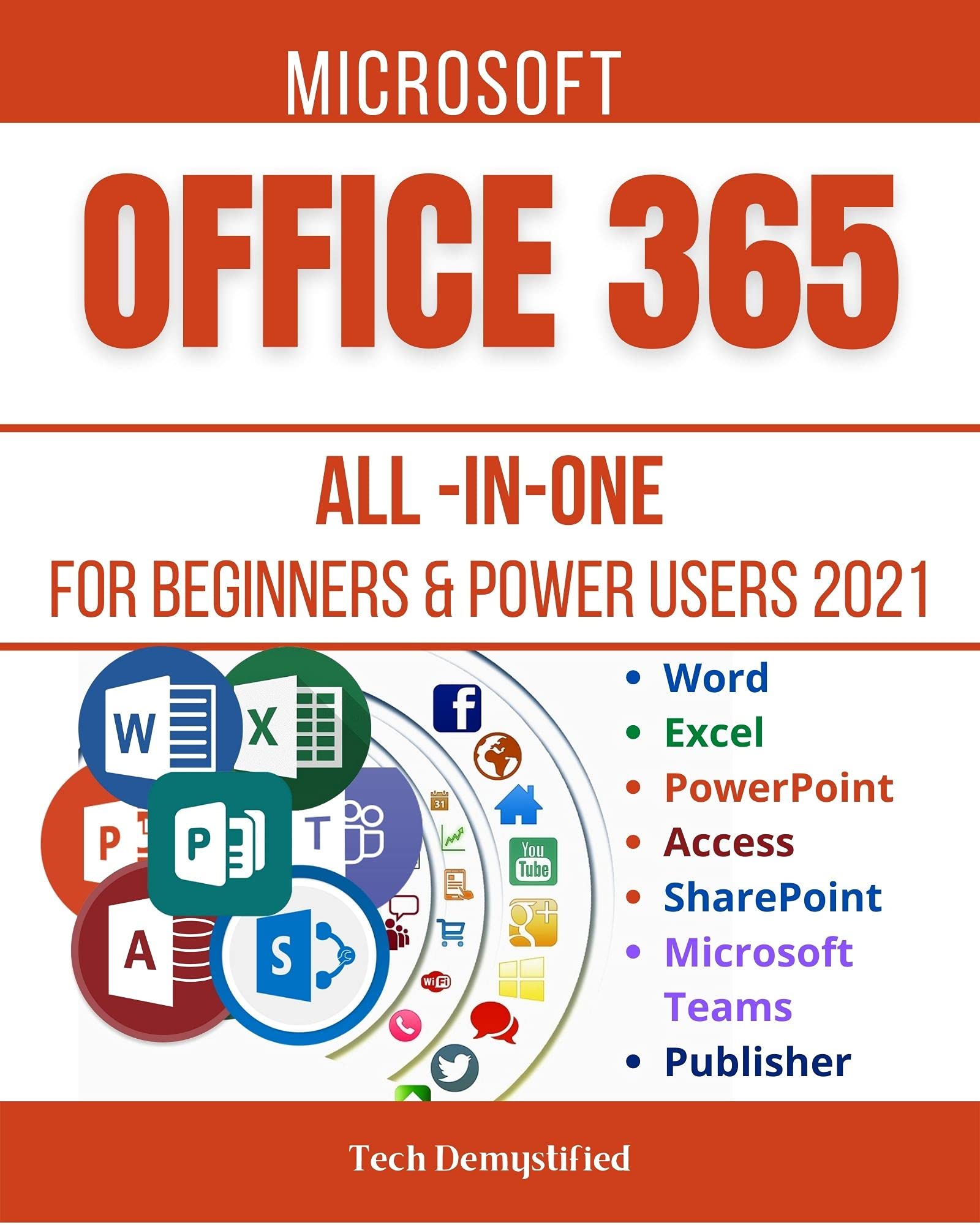 MICROSOFT OFFICE 365 ALL-IN-ONE FOR BEGINNERS & POWER USERS: The ...