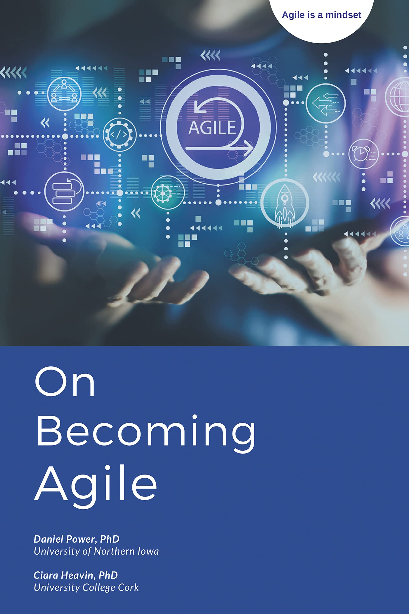 On Becoming Agile by Daniel J. Power | Goodreads