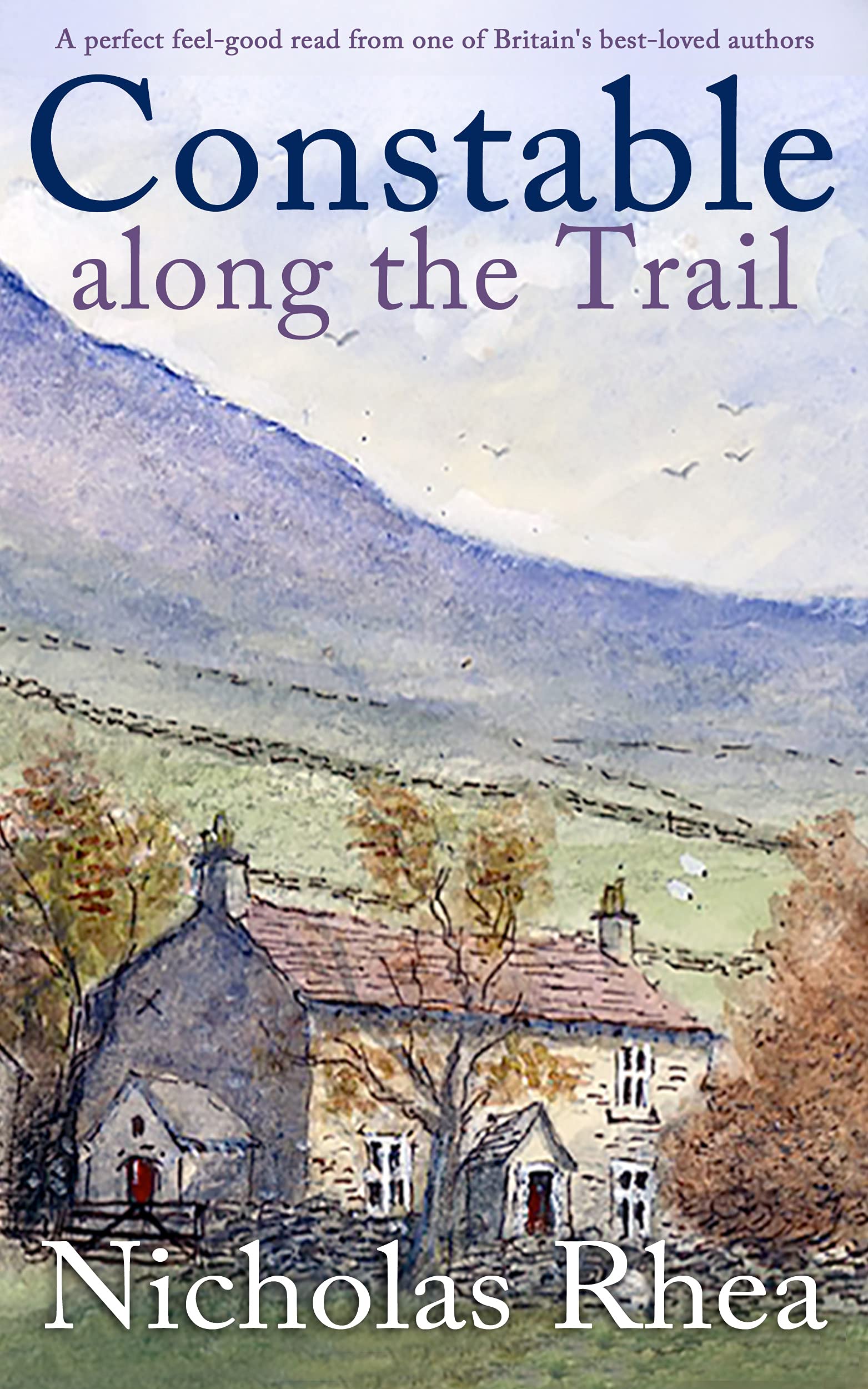 Constable Along the Trail by Nicholas Rhea | Goodreads