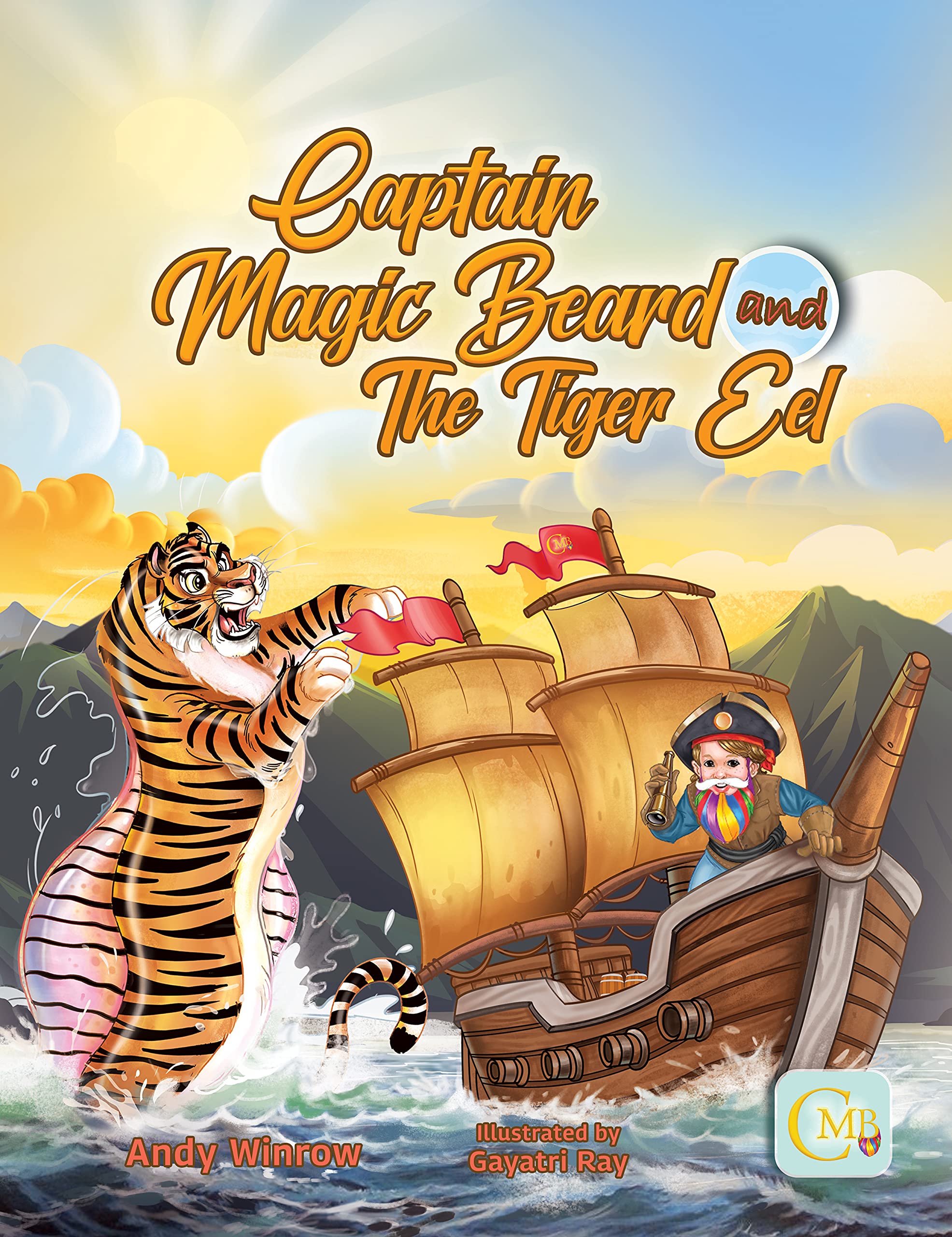 Captain Magic Beard and The Tiger Eel by Andy Winrow | Goodreads